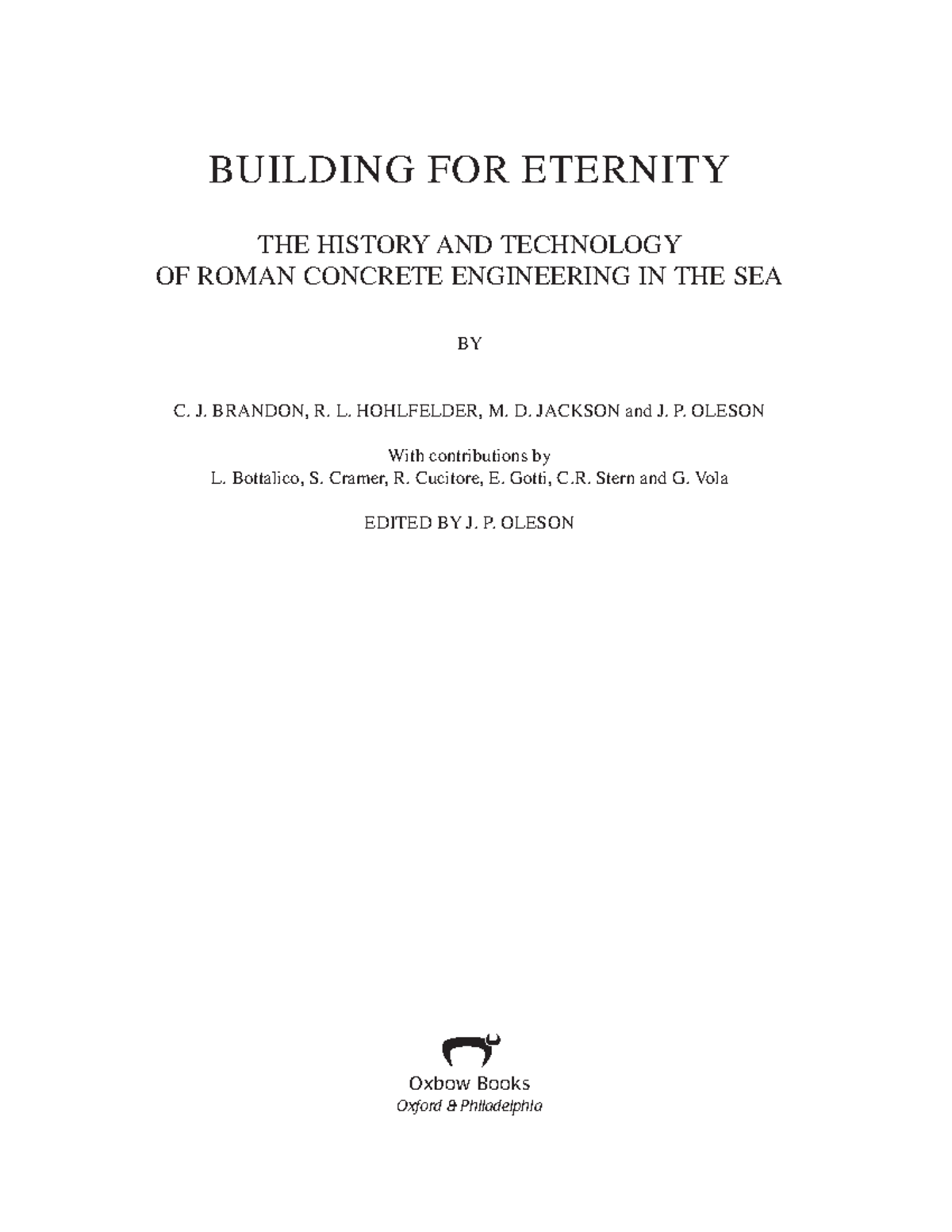 Water structures doc - BUILDING FOR ETERNITY THE HISTORY AND TECHNOLOGY ...