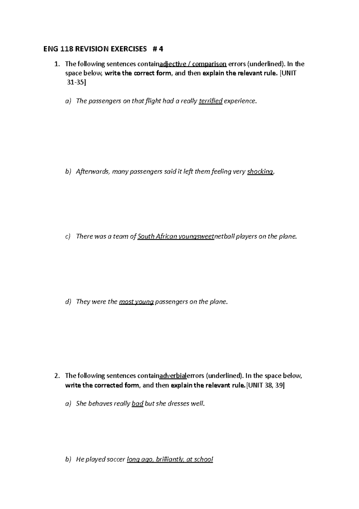 ENG 118 Practice Worksheet #4 - ENG 118 REVISION EXERCISES # 4 The following sentences - Studocu
