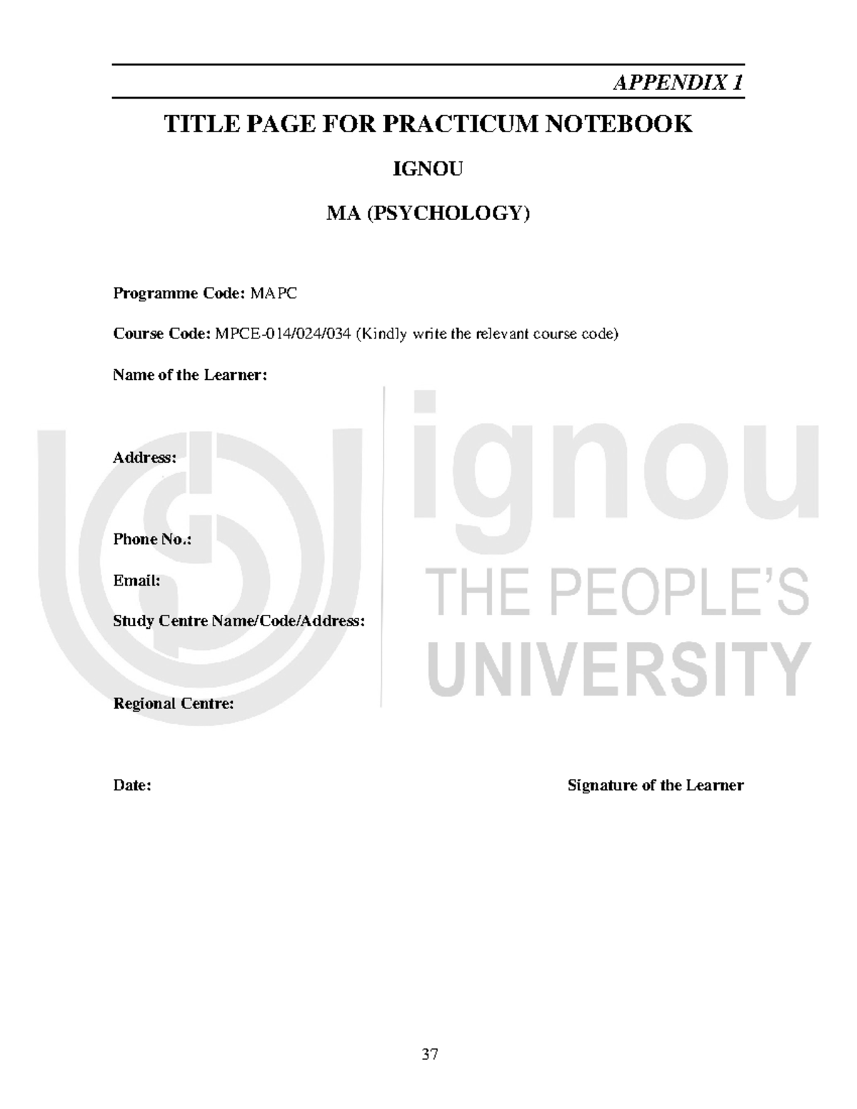 MPCE 024 37 39 - APPENDIX - 37 APPENDIX 1 TITLE PAGE FOR PRACTICUM NOTEBOOK IGNOU MA (PSYCHOLOGY ...