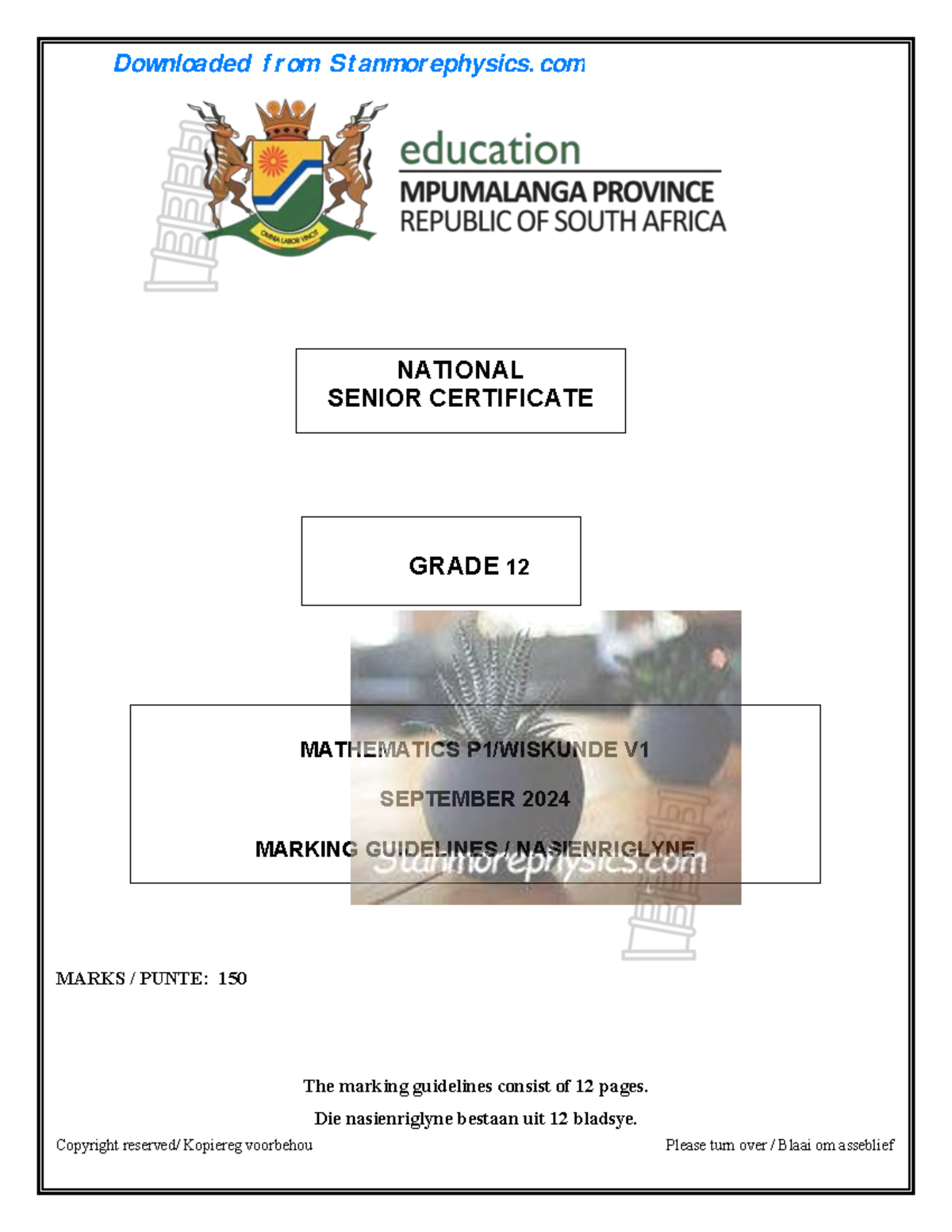 MP Maths Grade 12 September 2024 P1 and Memo - MARKS / PUNTE: 150 The ...