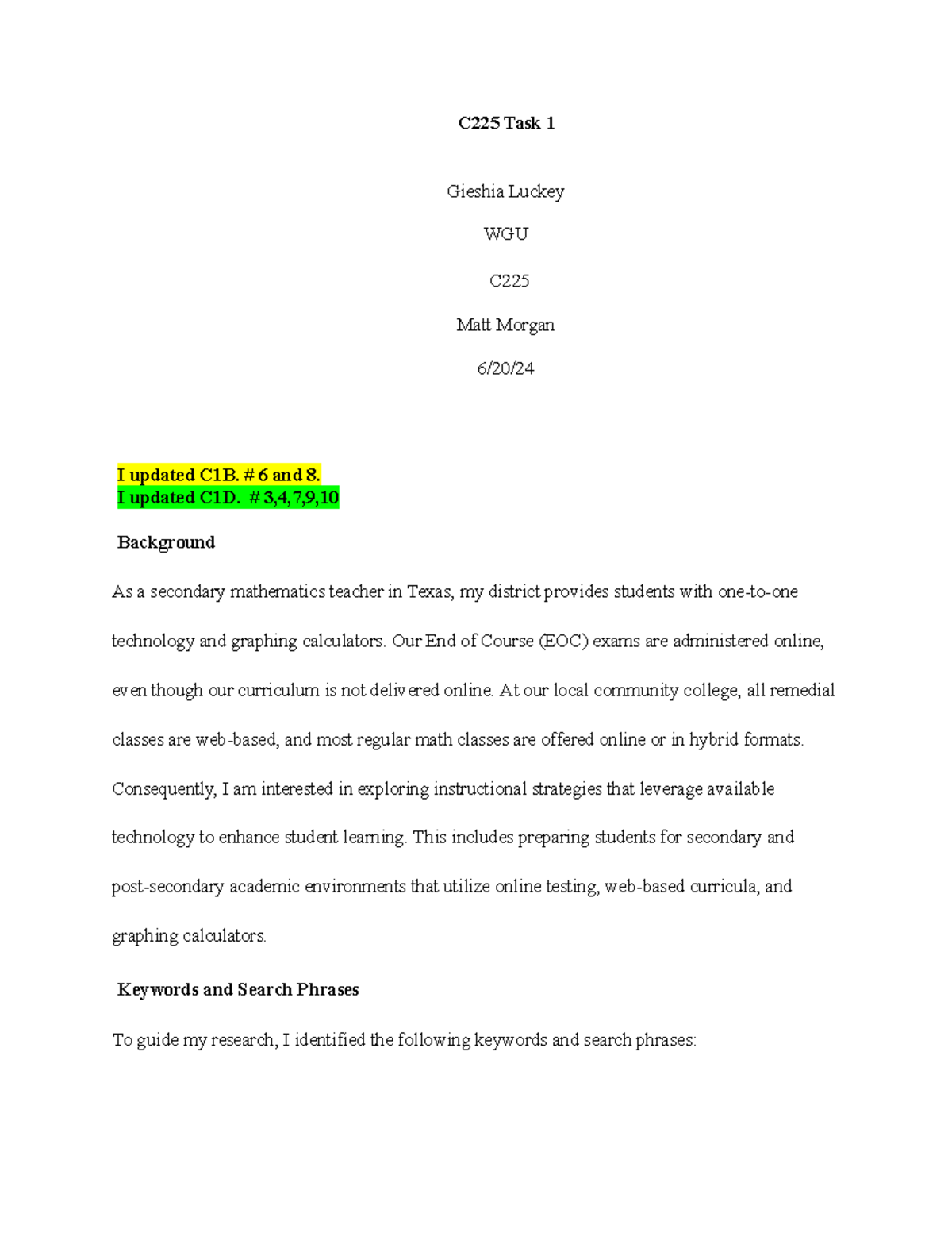 research questions and literature - C225 Task 1 Gieshia Luckey WGU C ...