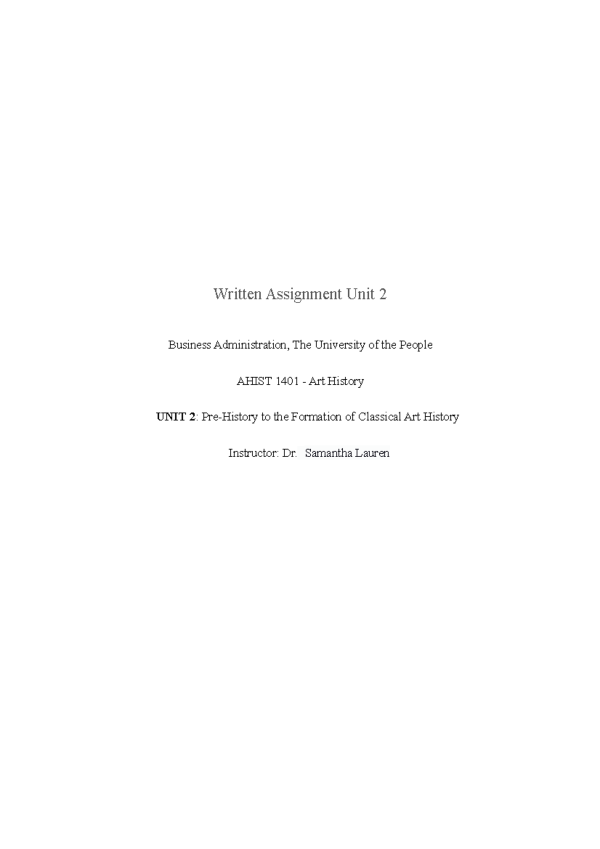 Pre-History to the Formation of Classical Art History - Written ...