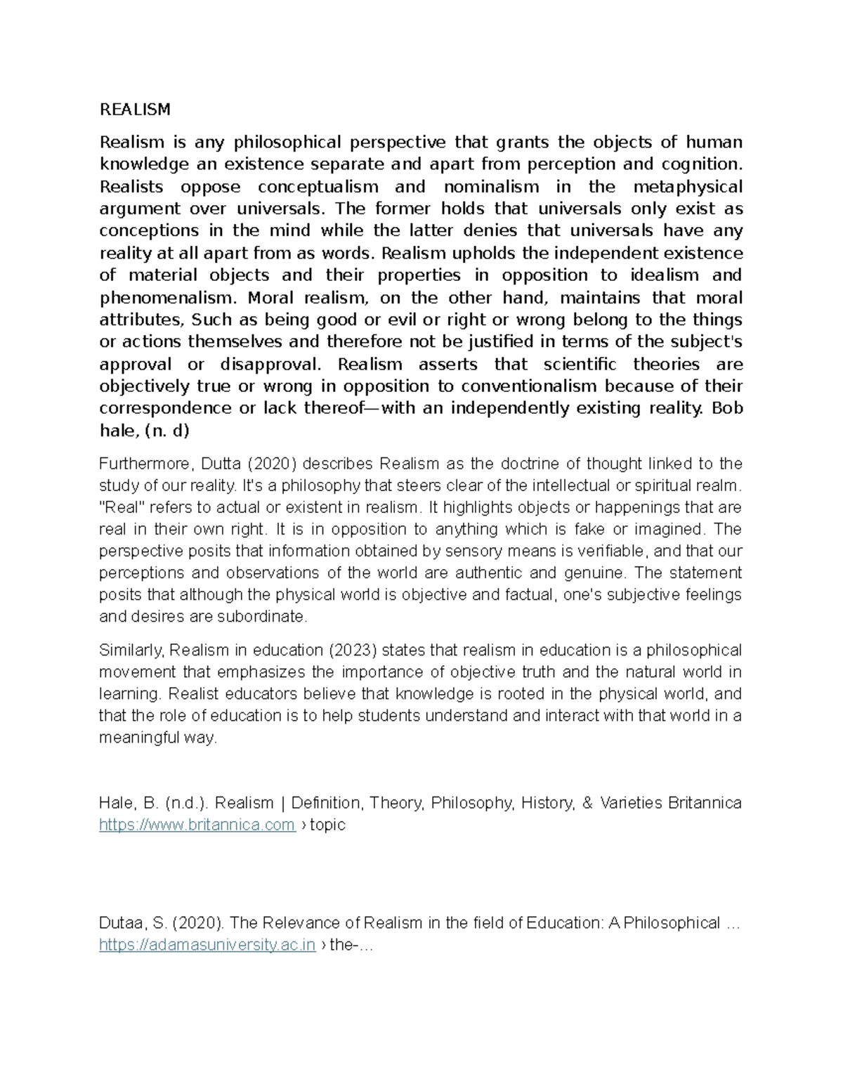 References - REALISM Realism is any philosophical perspective that ...