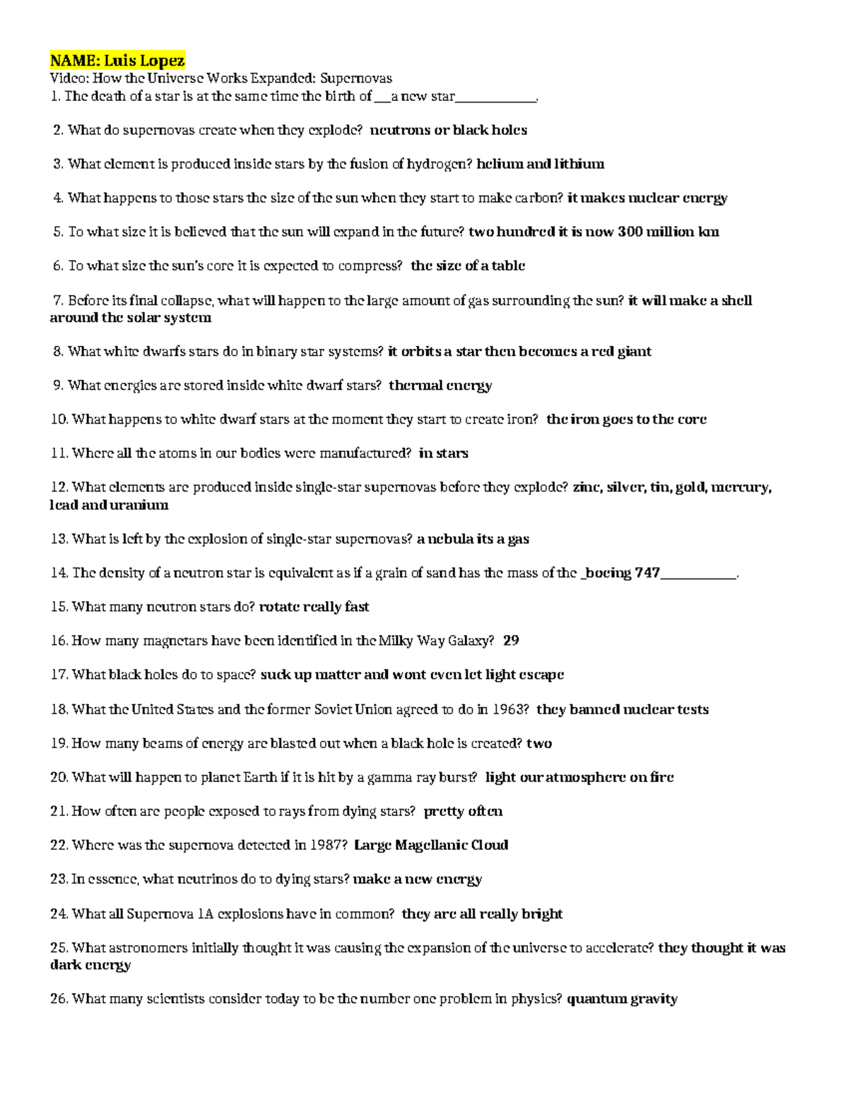 How the Universe Works Supernovas - NAME: Luis Lopez Video: How the ...