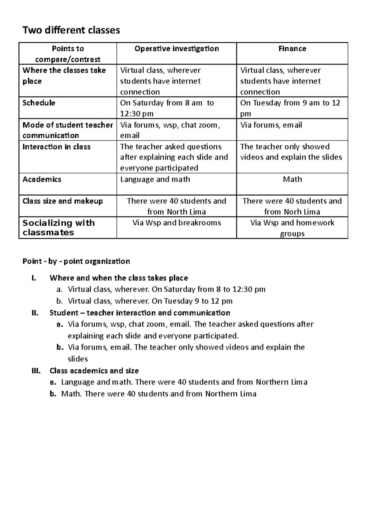 Two different classes - ingles - Two different classes Points to ...