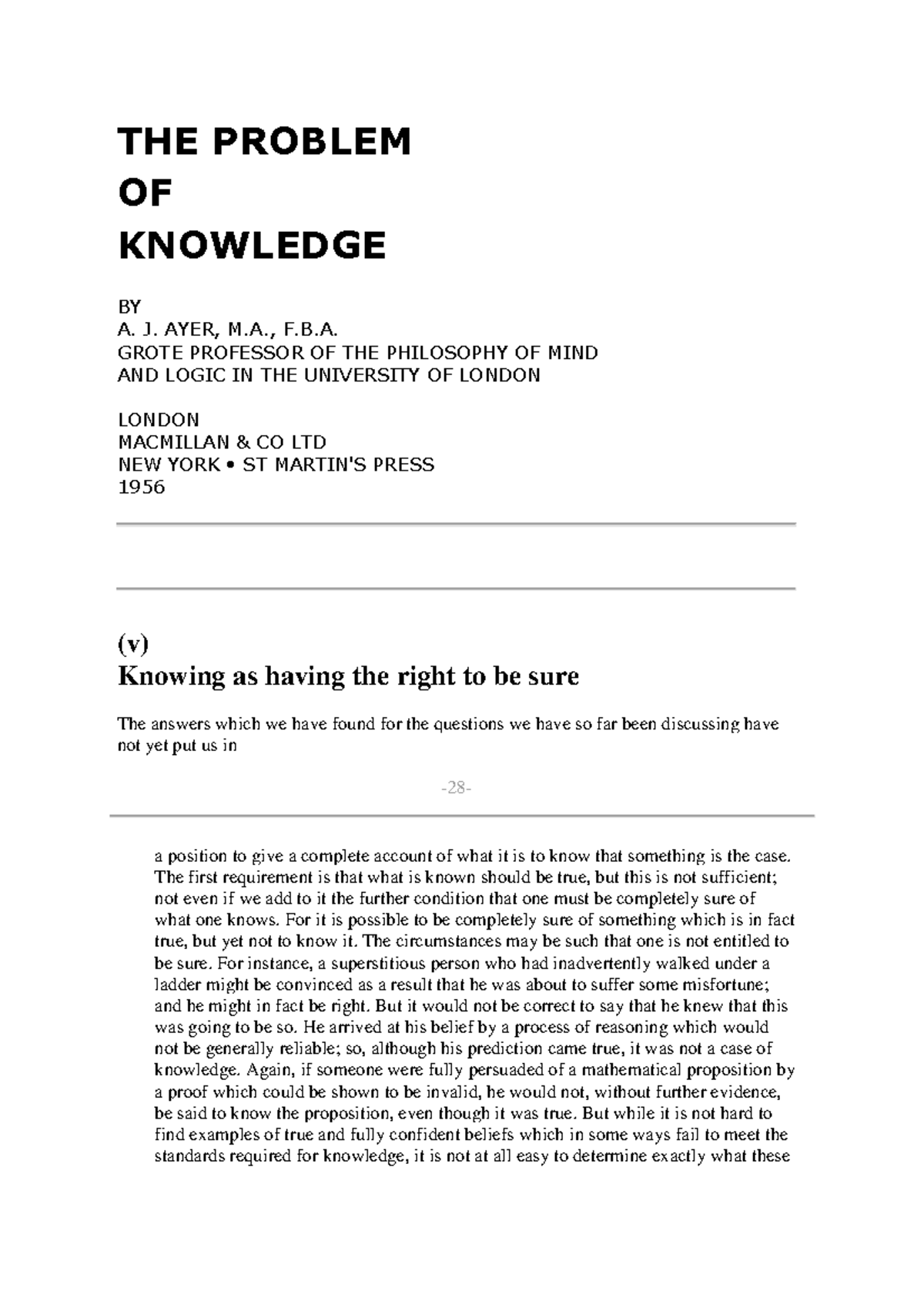 Ayer A - reading - THE PROBLEM OF KNOWLEDGE BY A. J. AYER, M., F.B ...