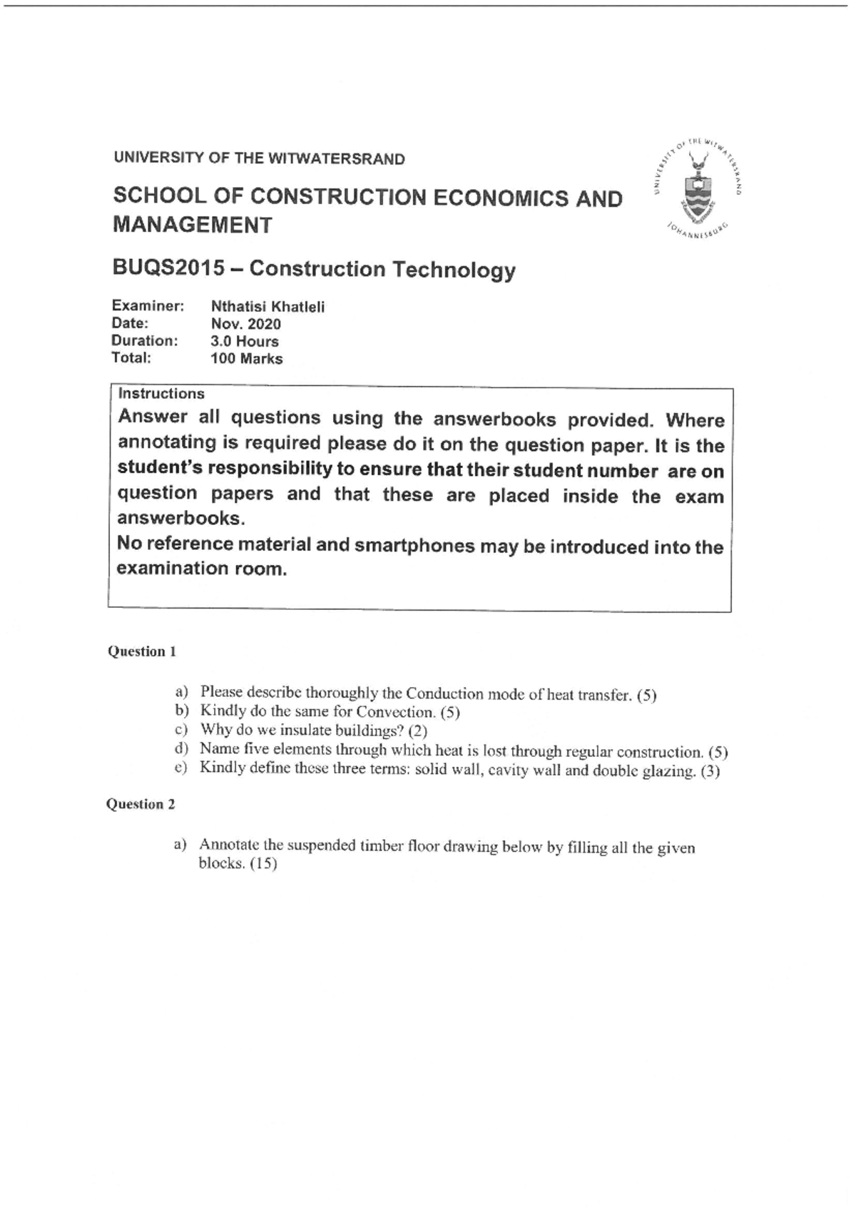 BUQS2015 2020 exam - technologyI - of THE UNIVERSITY OF THE ...