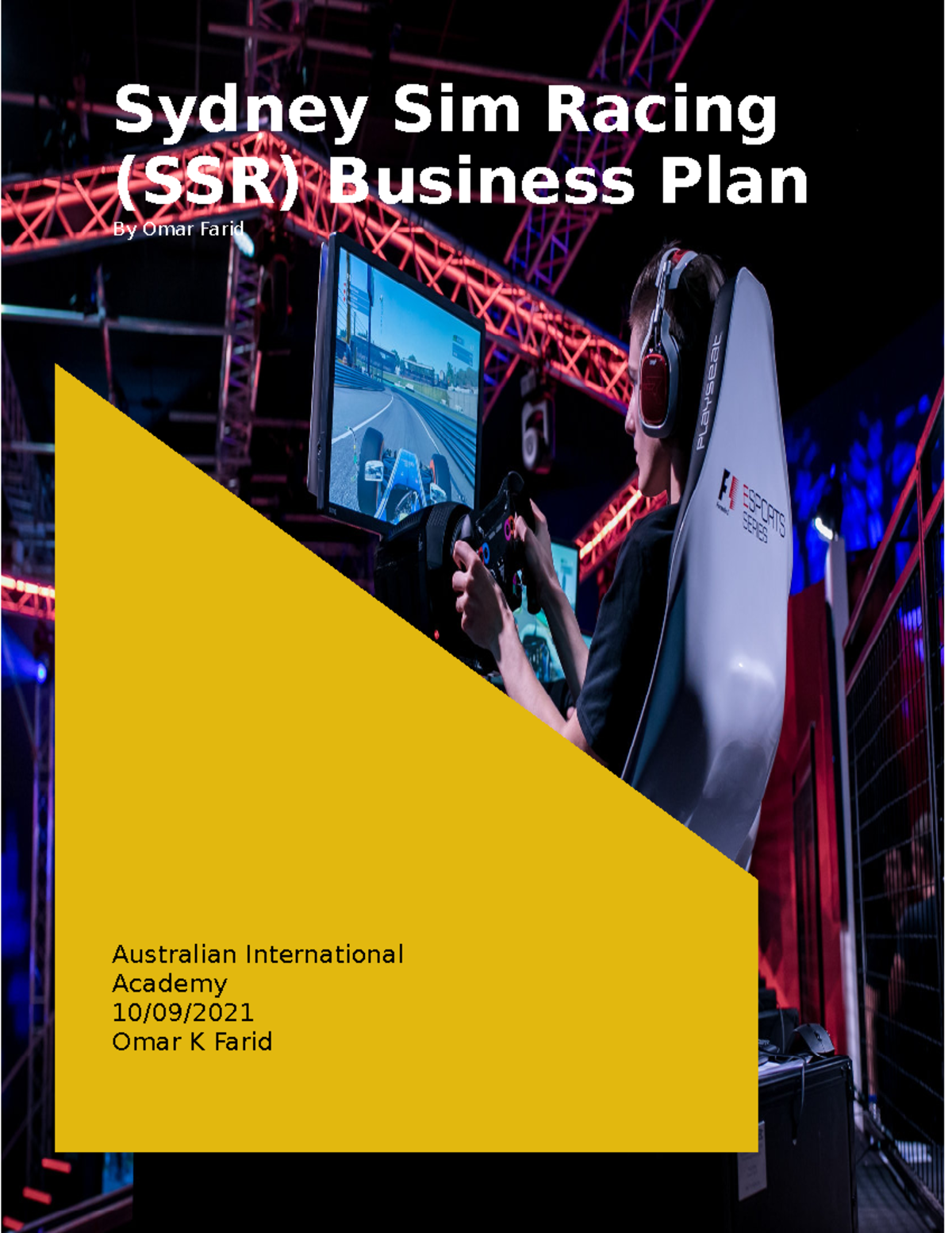 Sydney Sim Racing - Business Report - BSB30115 - TAFE South Australia ...