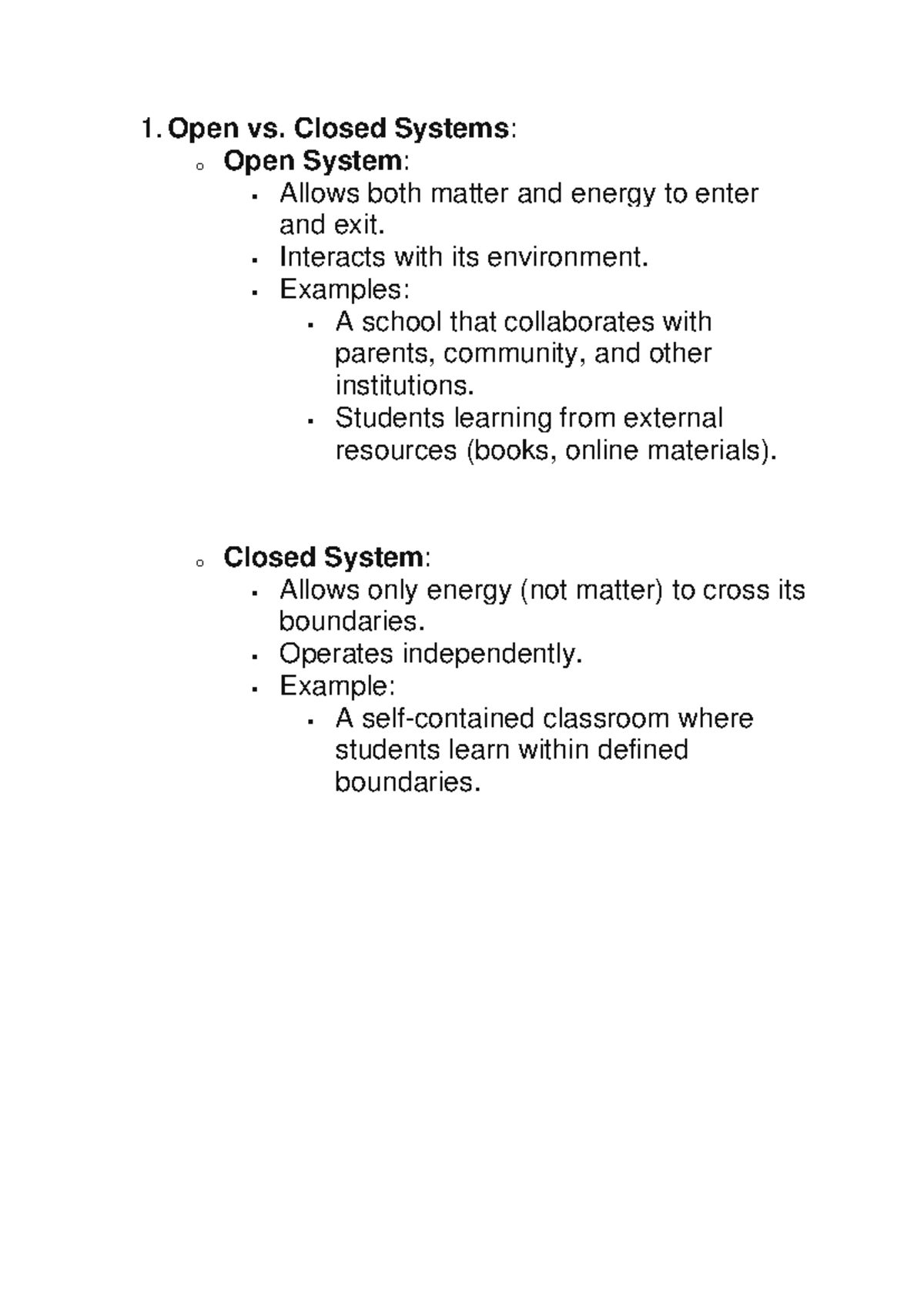 Unit 1 systems - Open vs. Closed Systems: o Open System: Allows both ...