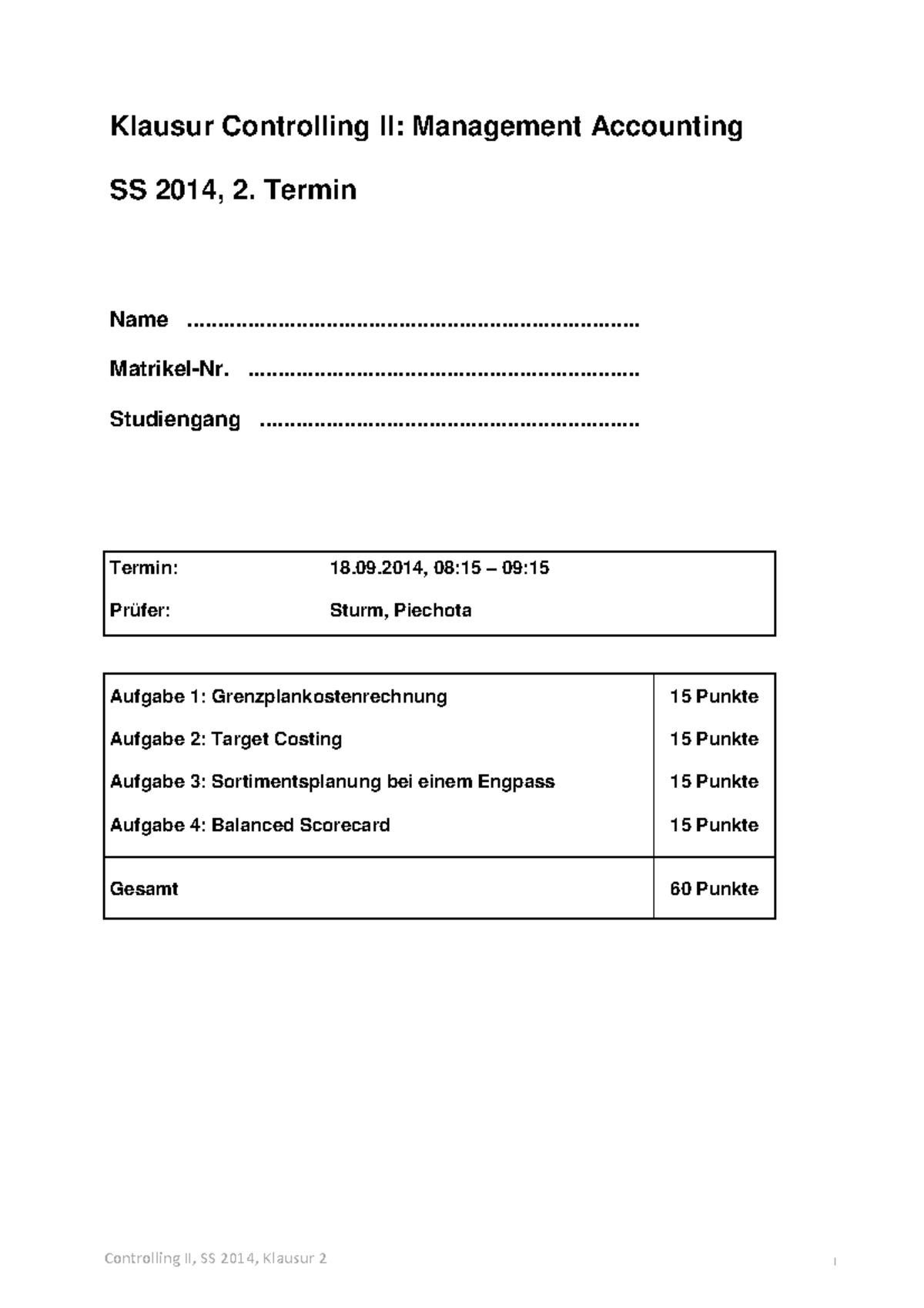Klausur Wintersemester 2015/2016, Fragen und Antworten - Klausur Controlling II: Management ...