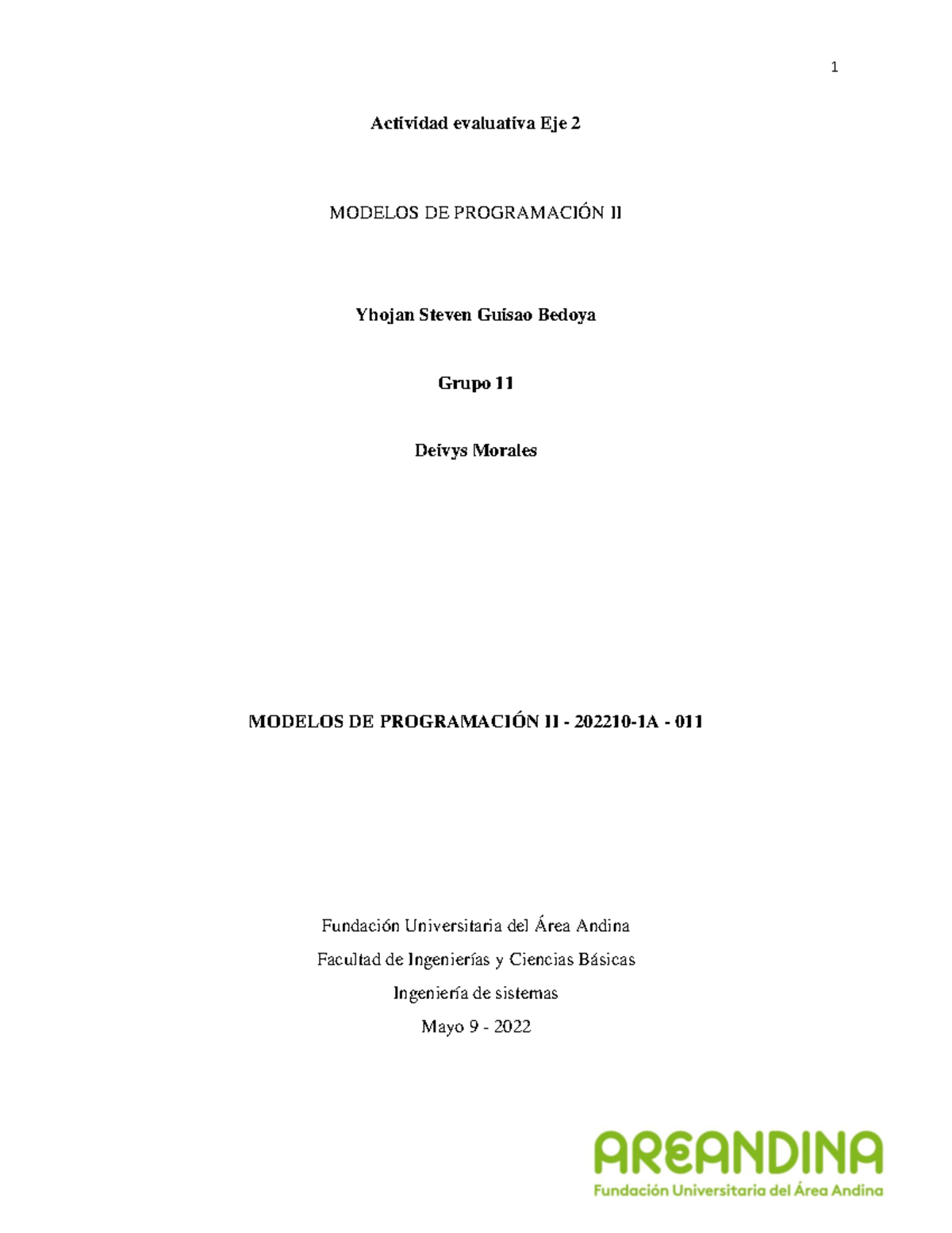 Actividad evaluativa Eje 2 - Modelos de programación II - Actividad evaluativa Eje 2 MODELOS DE ...