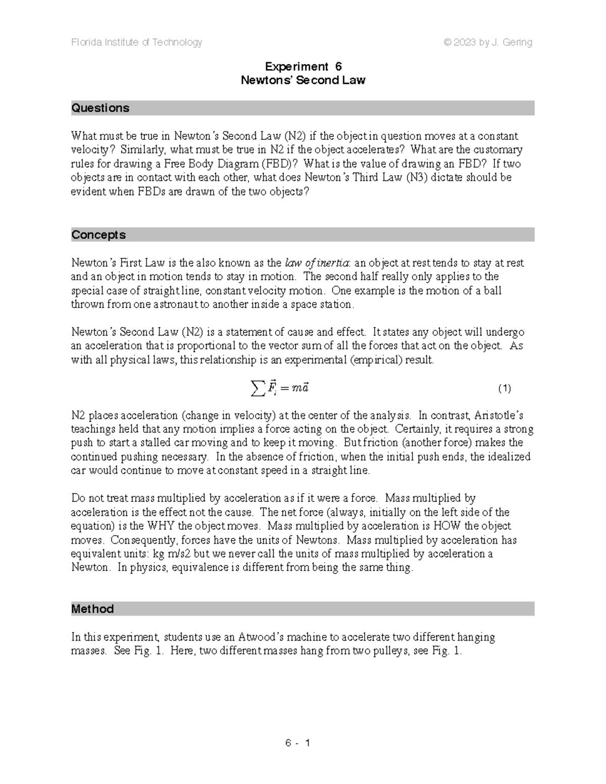 06 Newton's 2nd Law - Lab 6 of PHY 2091 - Experiment 6 Newtons’ Second Law Questions What must ...