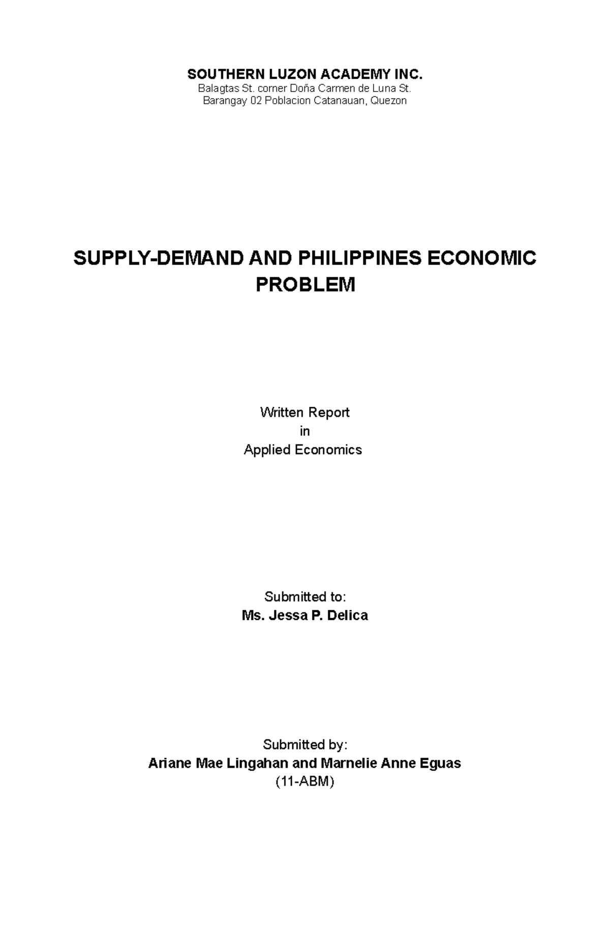 Written- Report- Template - SOUTHERN LUZON ACADEMY INC. Balagtas St ...