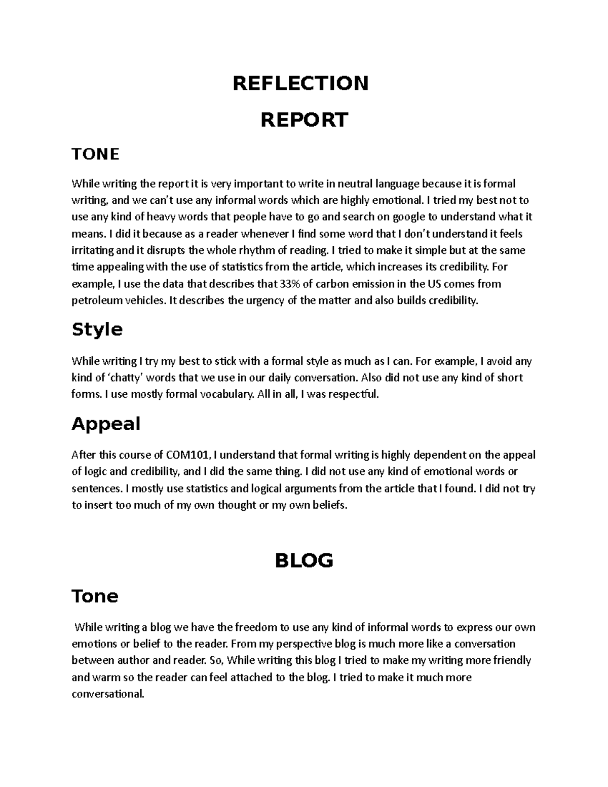Reflection COM101 - REFLECTION REPORT TONE While writing the report it ...