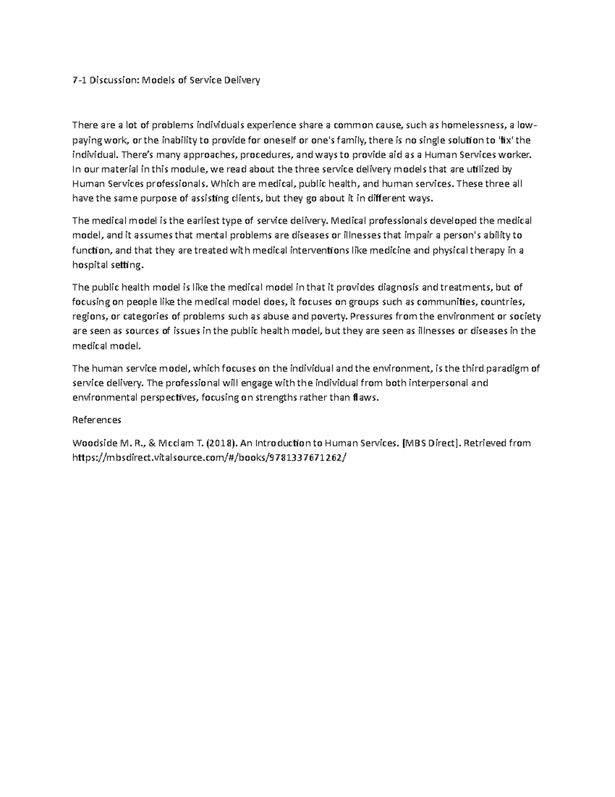 7-1 Discussion Models of Service Delivery - There’s many approaches ...