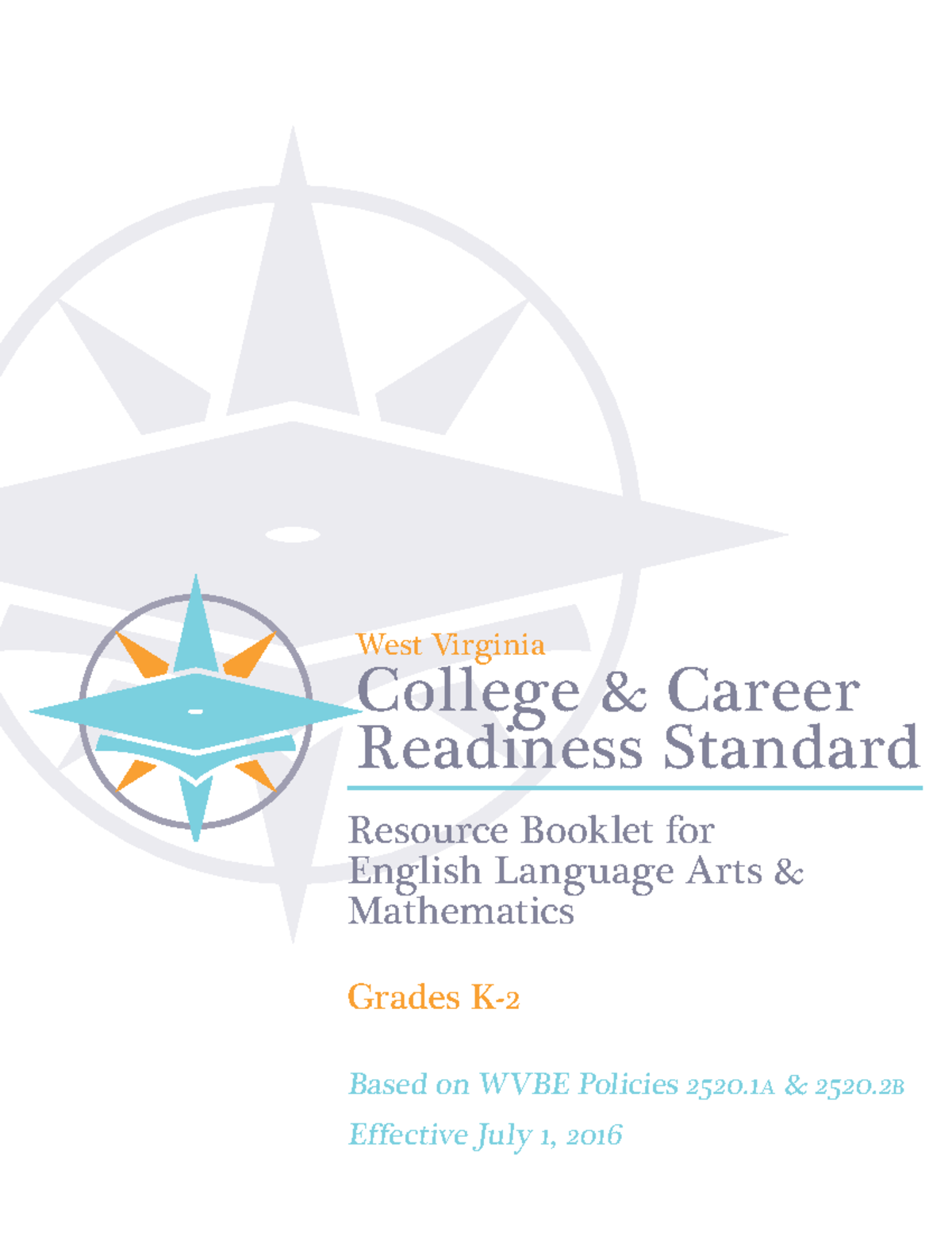 Lecture Notes 2 - College & Career Readiness Standards West Virginia ...