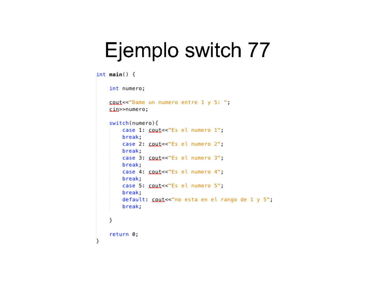 02 Estructuras de control 77-81-1 - Ejemplo switch Ejercicio de 78 Haga ...