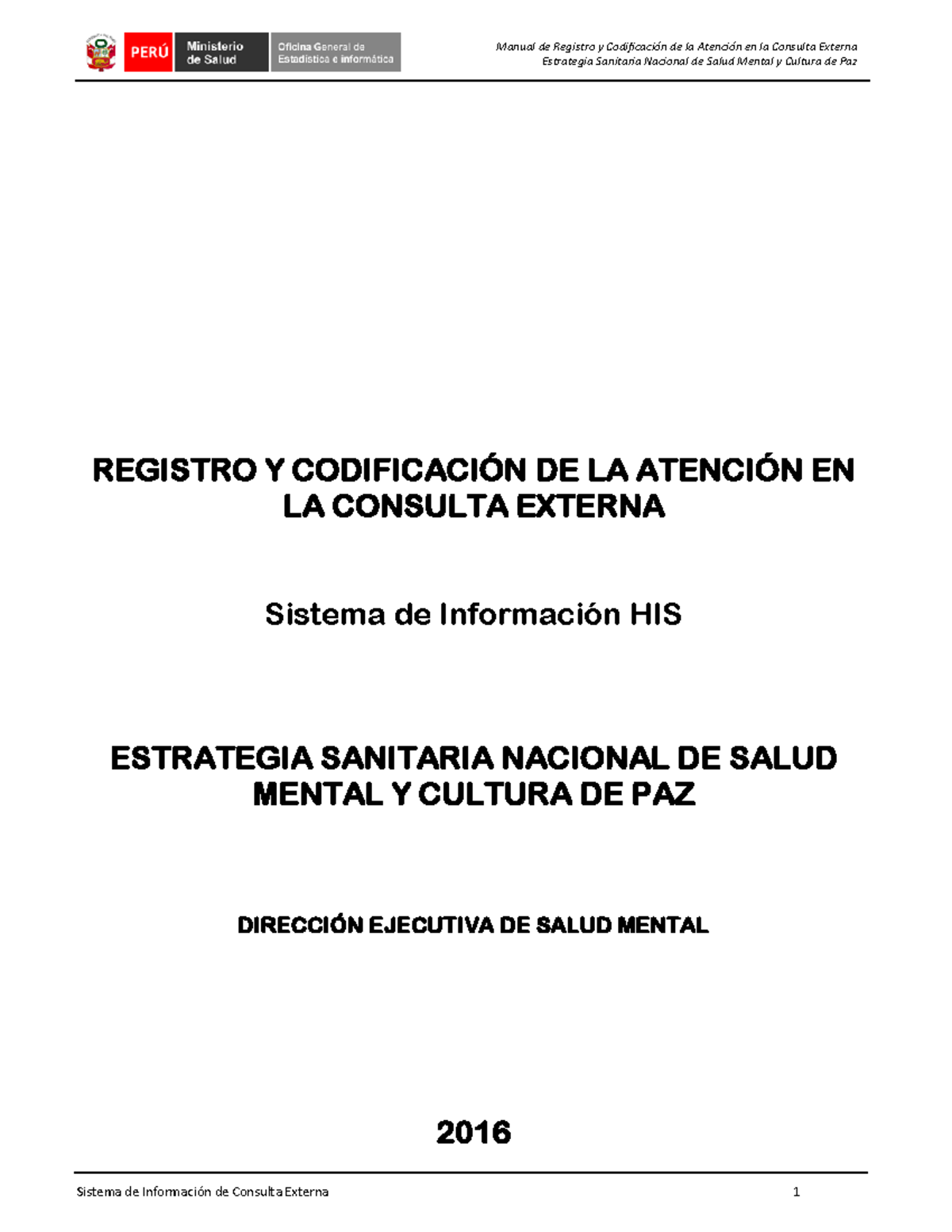 Manual HIS SM2016 - CORRECTO LLENADO DE HIS - Estrategia Sanitaria ...
