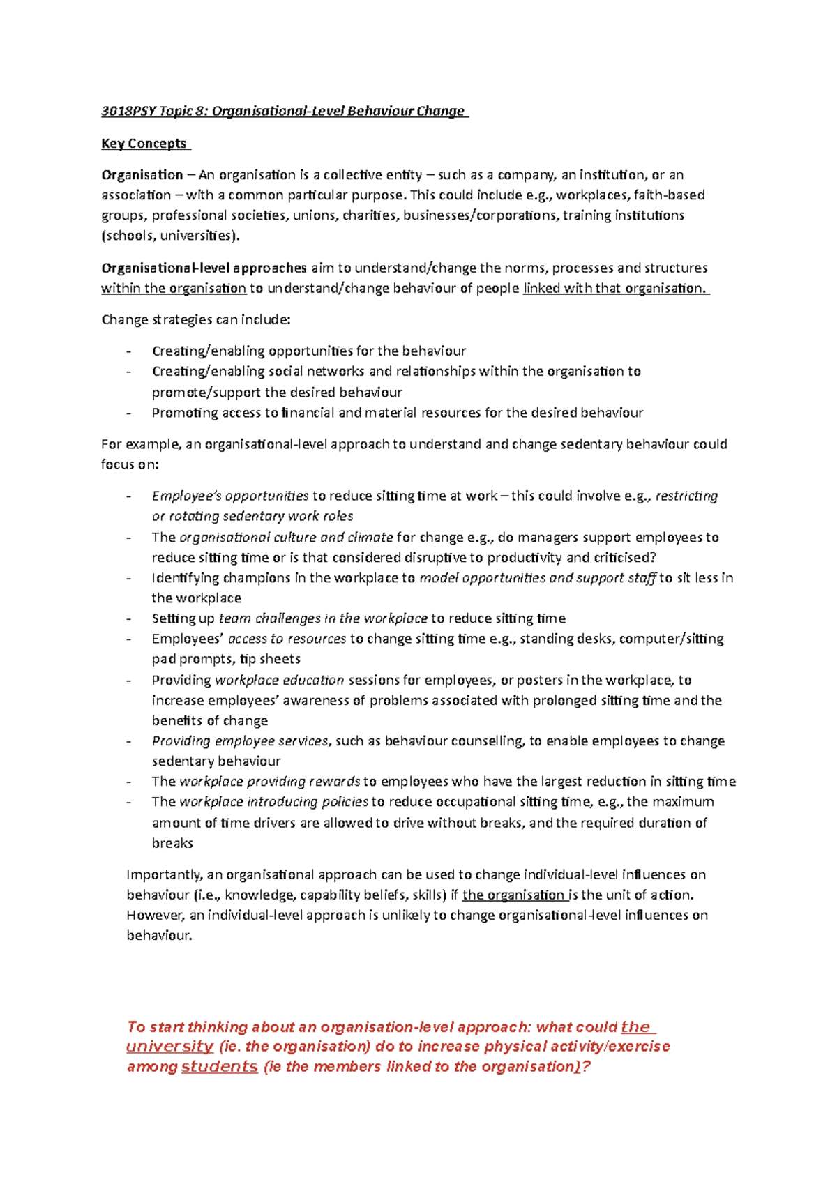 Week 8 - 3018PSY Week 8 - 3018PSY Topic 8: Organisational-Level Behaviour Change Key Concepts ...