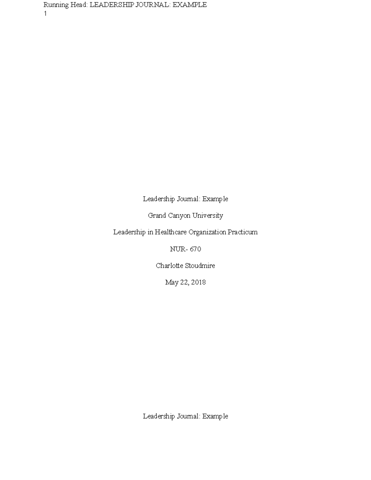 Leadership Journal Example - 1 Leadership Journal: Example Grand Canyon ...