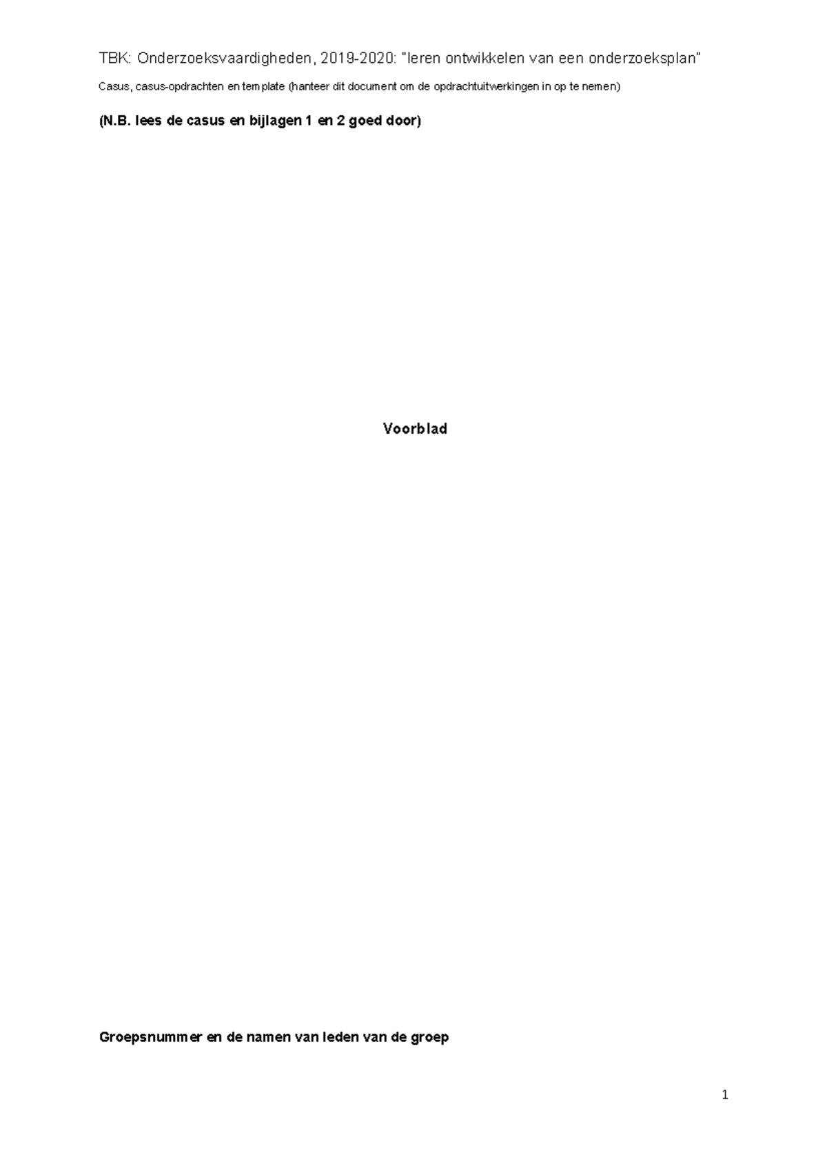 Casusopdrachten en template Onderzoeksplan-TBK-18-11-2019 - Casus ...