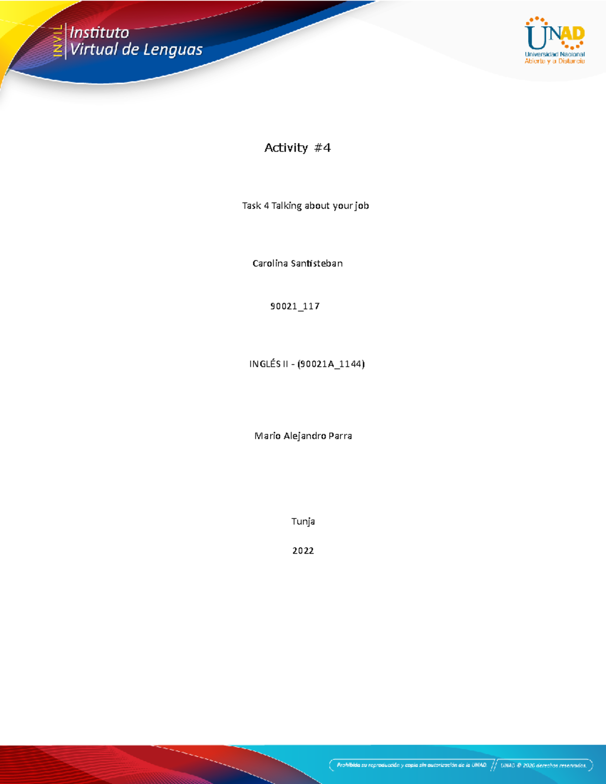 Appendix 3 - Template for the final Task #4 - Talking about your job ...