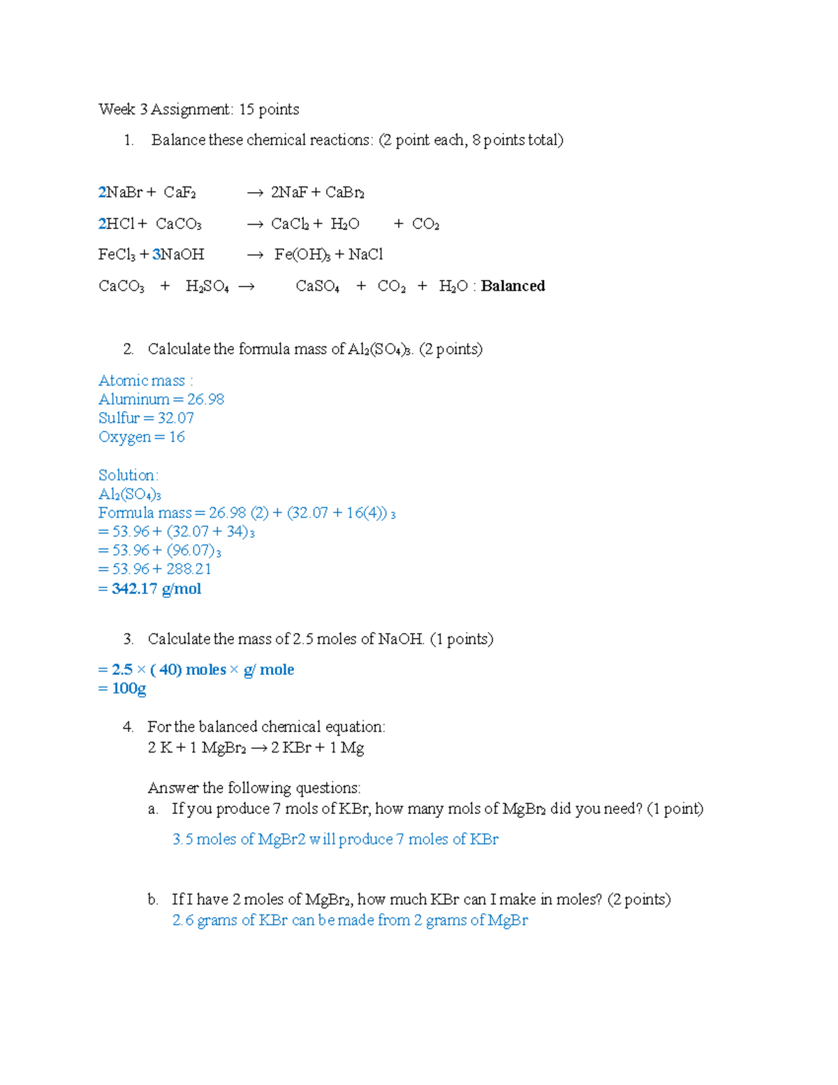 UW Assignment 3 - lab - Week 3 Assignment: 15 points Balance these chemical reactions: (2 point ...