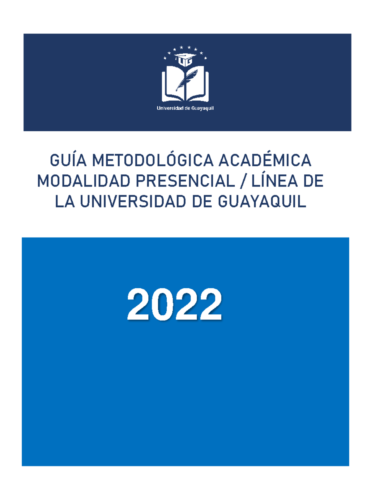 Gu Ã­a metodol Ã³gica ug 2022 v3 0 wsa al 05 de mayo 202207782990 01 651806799 (1) 3 - GUÕA ...