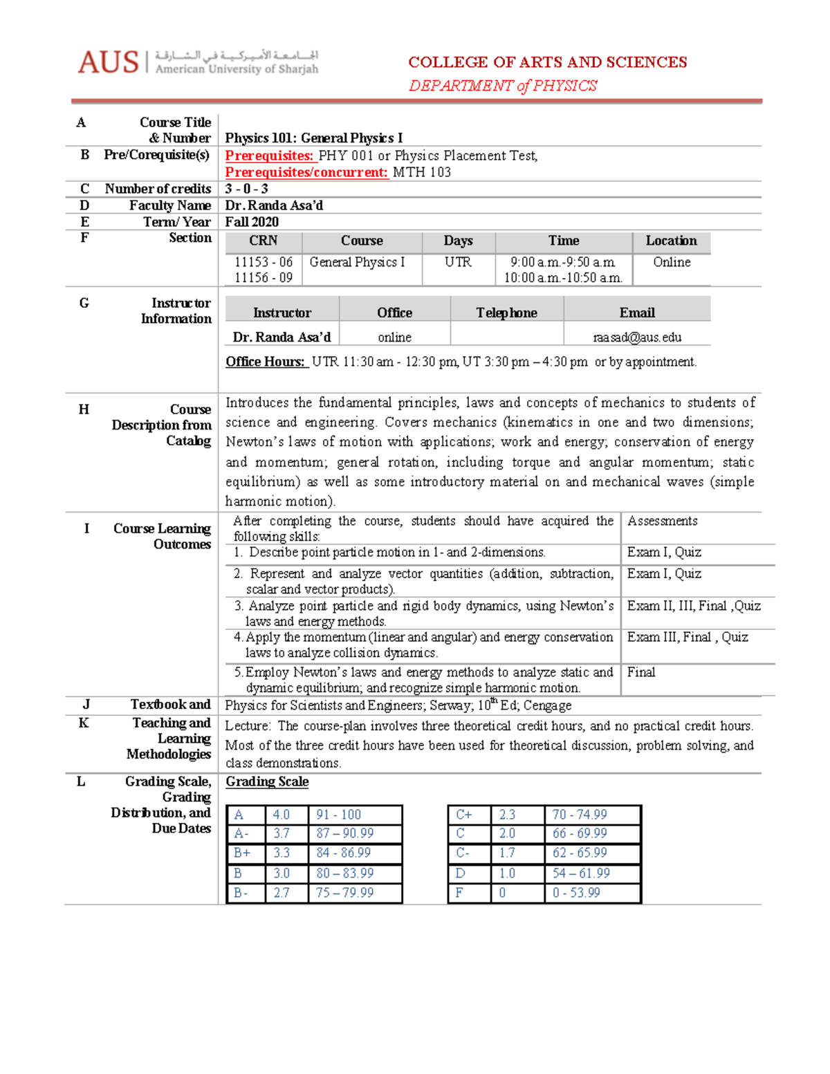 PHY101 syllabus - COLLEGE OF ARTS AND SCIENCES DEPARTMENT of PHYSICS A ...