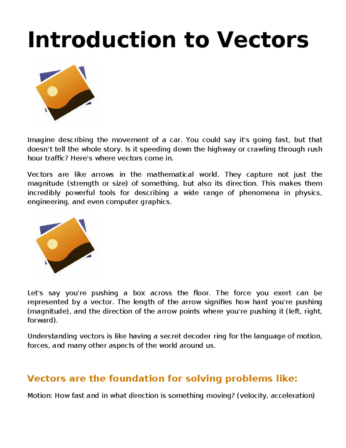 Introduction to Vectors - Introduction to Vectors Imagine describing ...