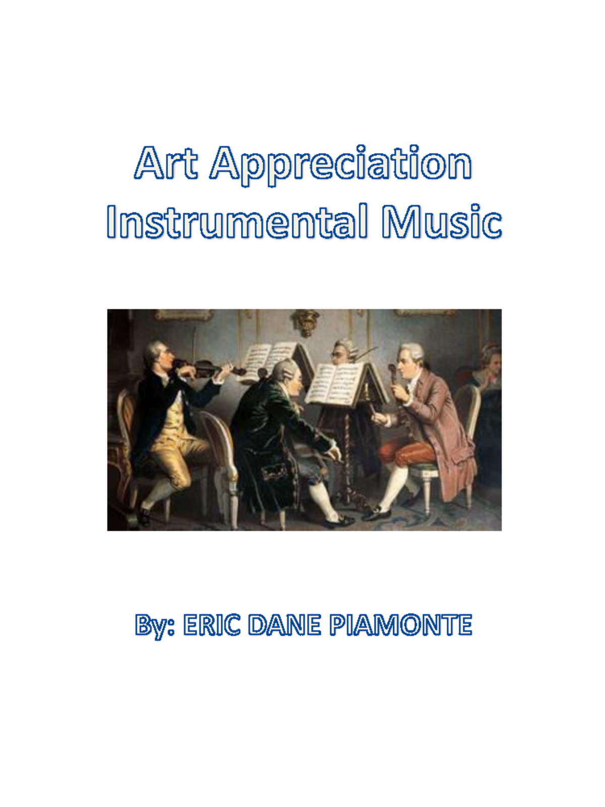ART Appreciation Instrumental Music_ art appreciation - At the end of ...