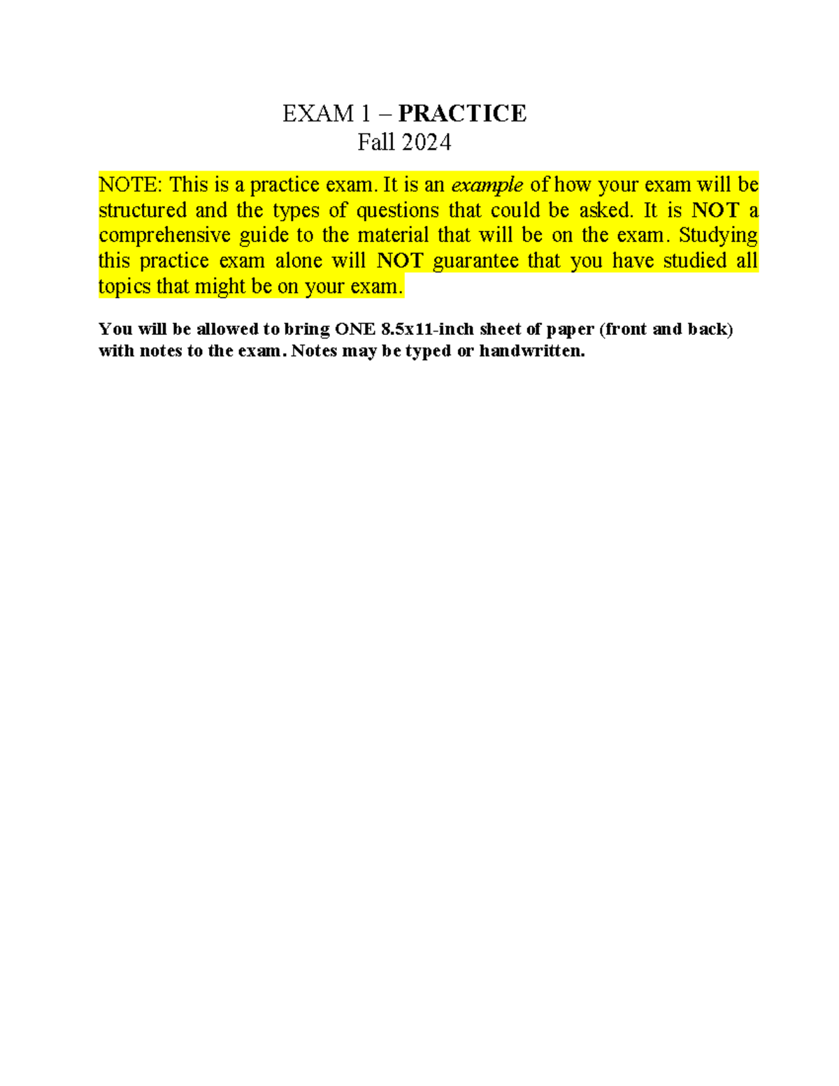 Exam 1 Practice - EXAM 1 – PRACTICE Fall 2024 NOTE: This is a practice ...