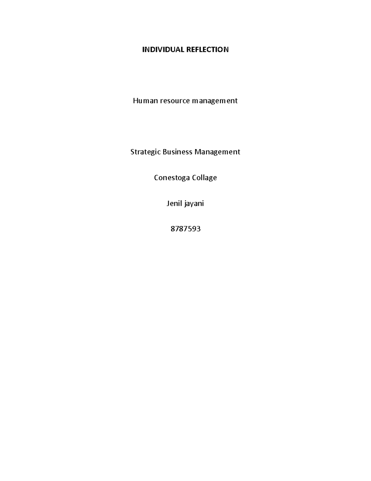 Individual Reflection conestoga - INDIVIDUAL REFLECTION Human resource ...