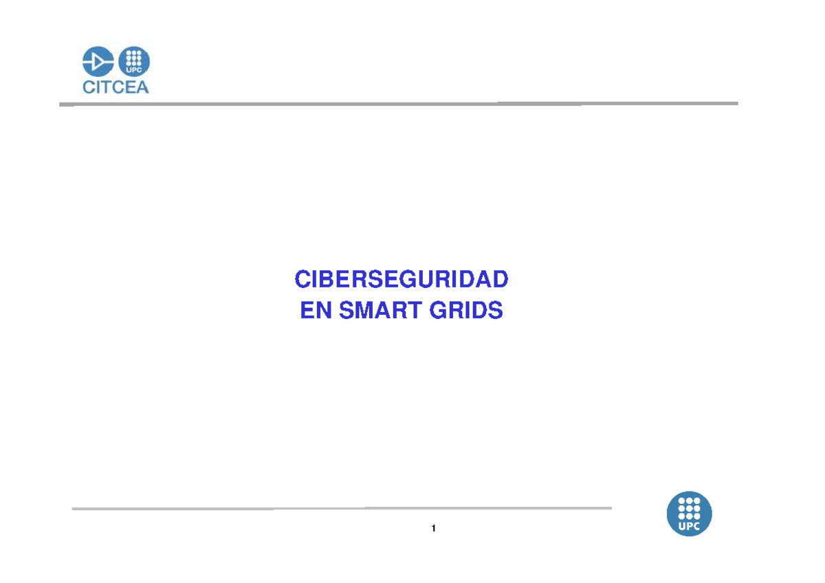 7 - Ciberseguridad (2 - Warning: TT: undefined function: 32 CIBERSEGURIDAD EN SMART GRIDS ...