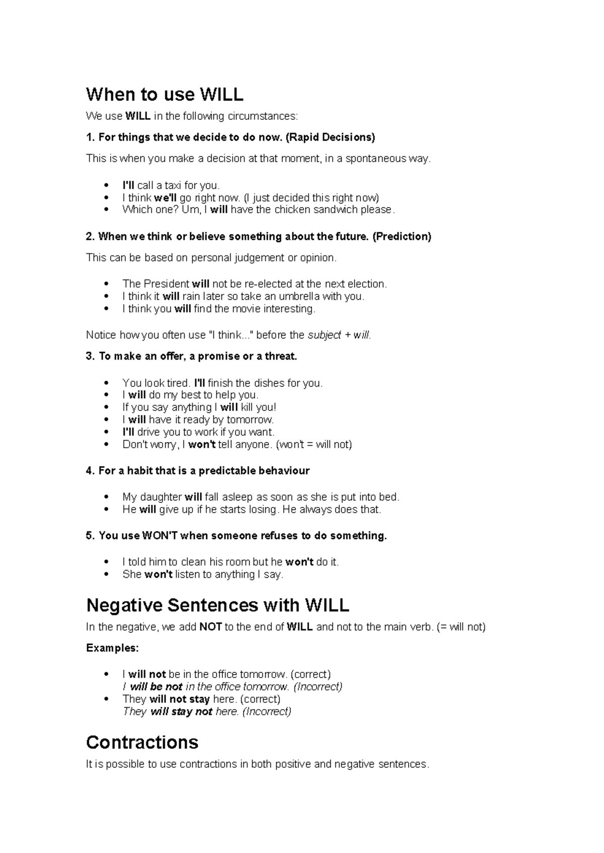 Future Will English - When to use WILL We use WILL in the following ...