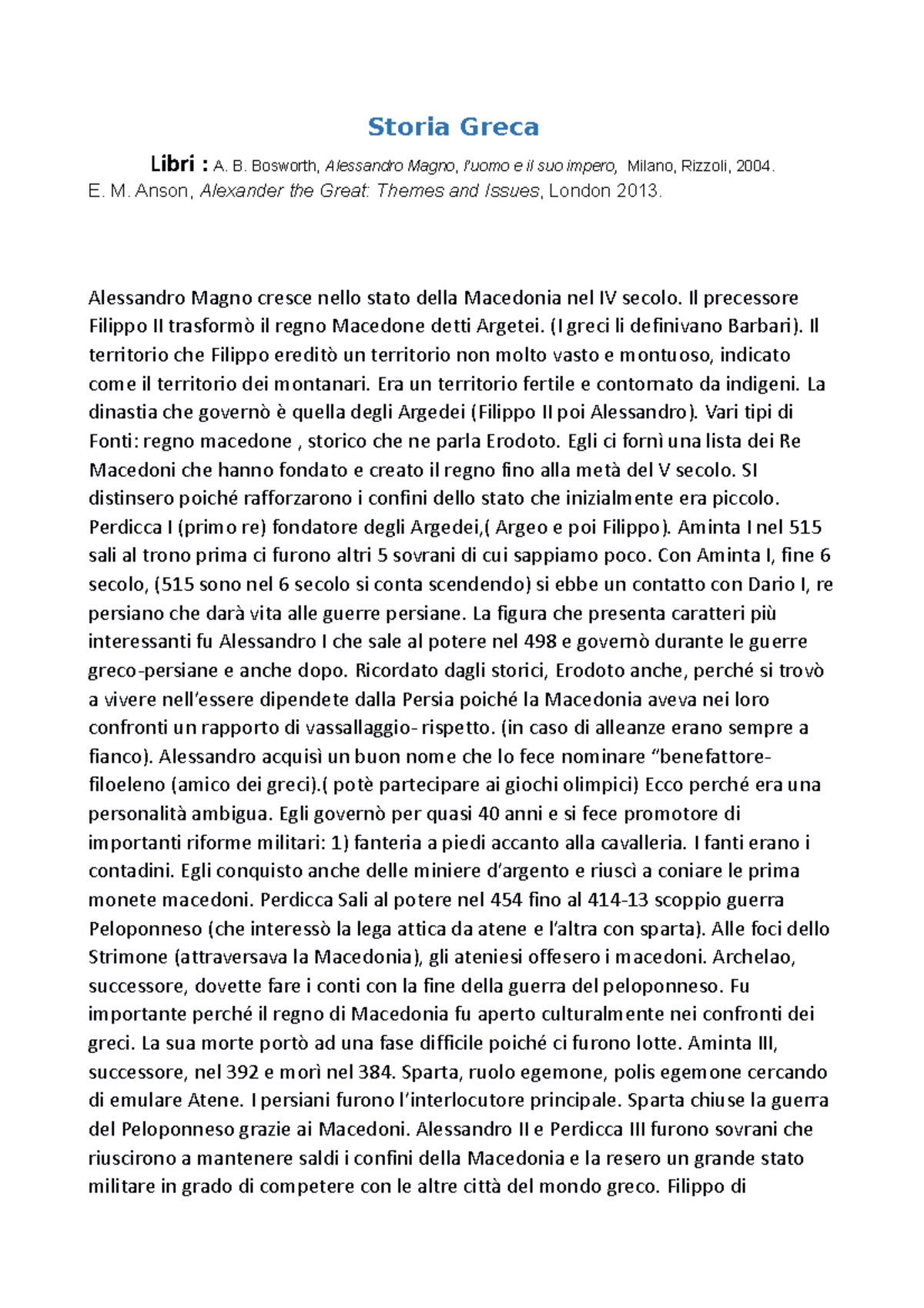 Storia Greca 1 Lezione -0710 - Storia Greca Libri : A. B. Bosworth, Alessandro Magno, l’uomo e ...