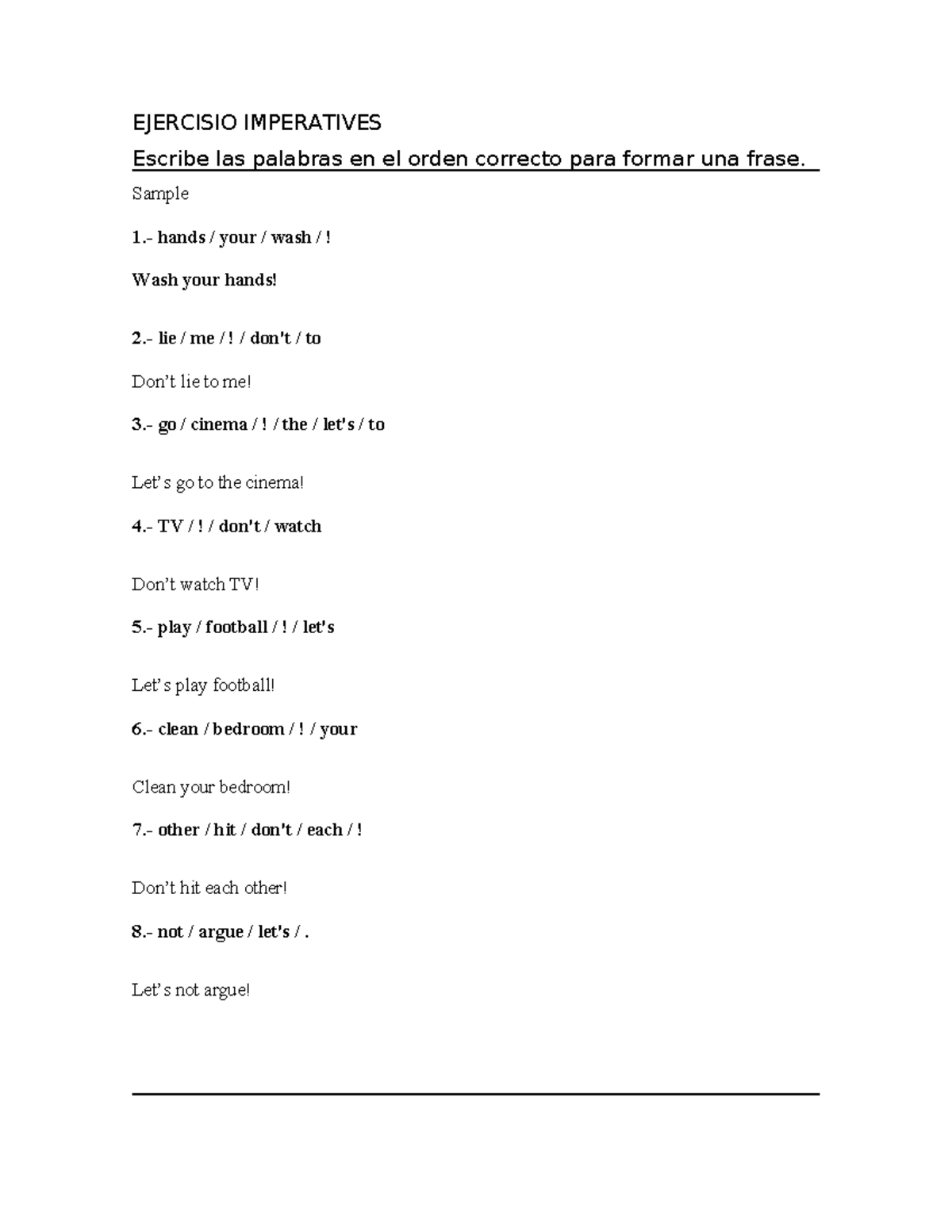 5.2 Ejercisio Imperatives - EJERCISIO IMPERATIVES Escribe las palabras ...