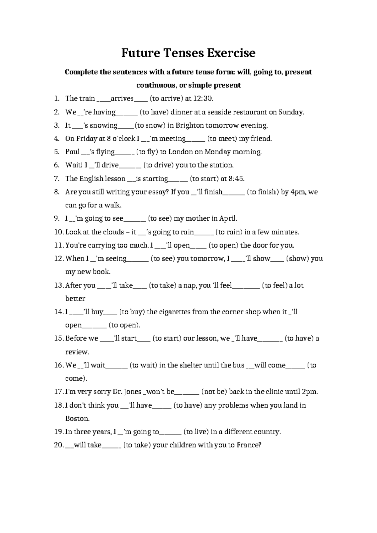 Mix-Futddure Tenses Exercise - Future Tenses Exercise Complete the ...