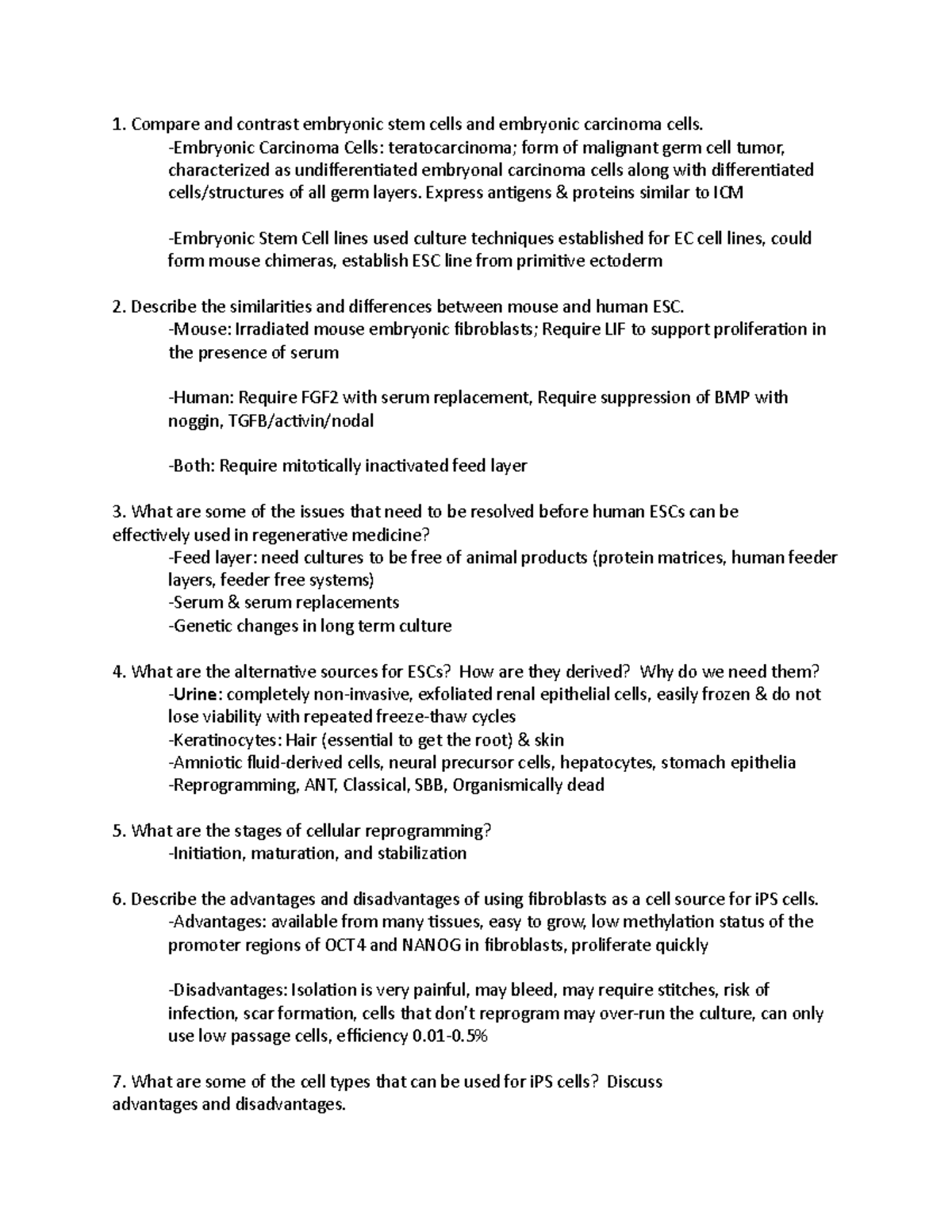 Study Guide Exam 2 pt. 1 - Compare and contrast embryonic stem cells and embryonic carcinoma ...