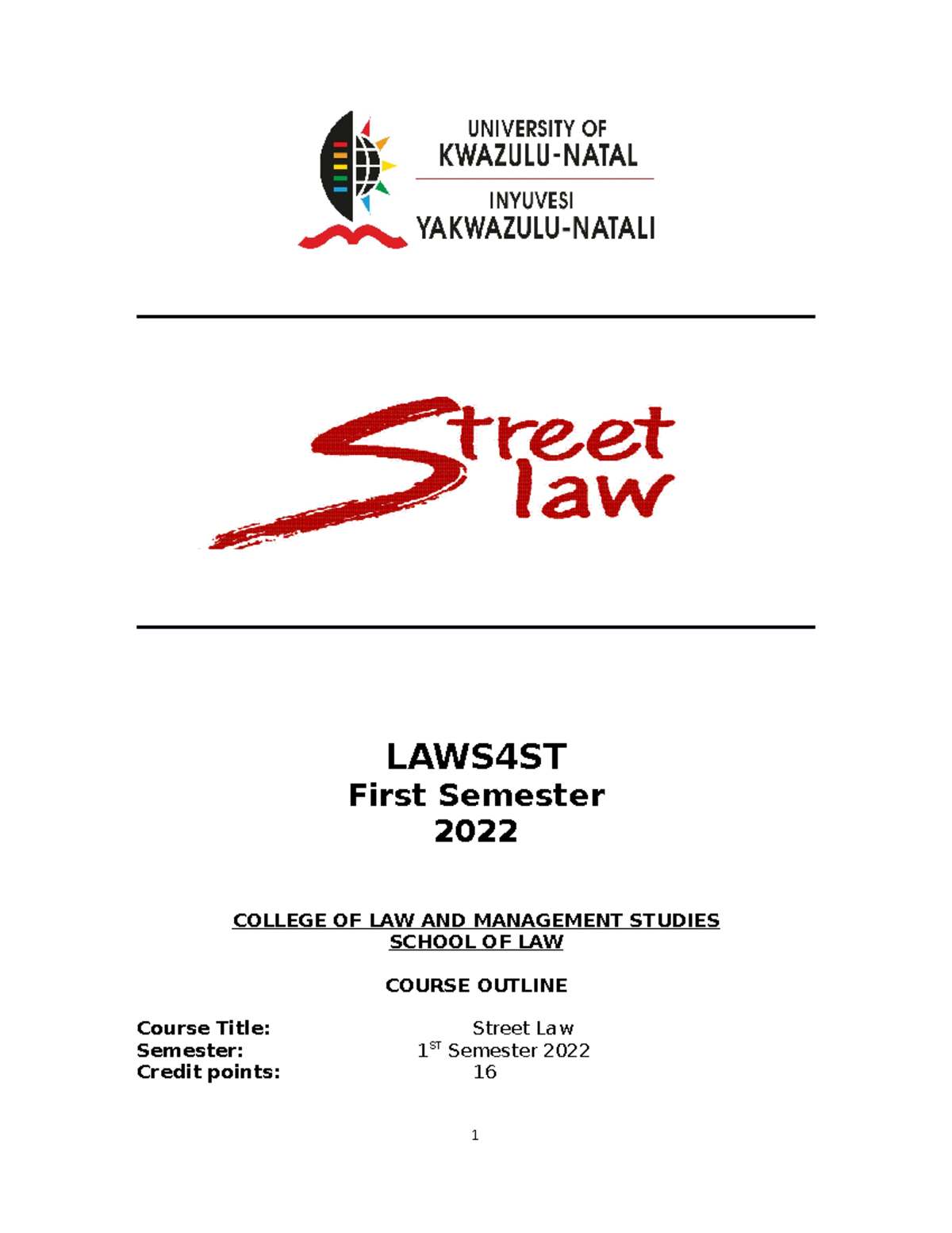 Revised Street Law module outline to held - LAWS4ST First Semester 2022 ...
