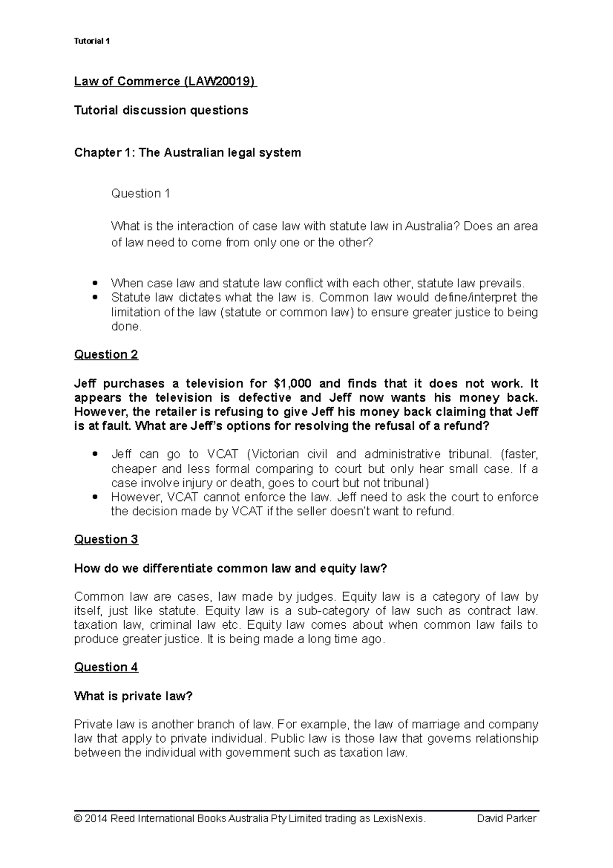 Tutorial 1 - Tutorial 1 Law of Commerce (LAW20019) Tutorial discussion ...
