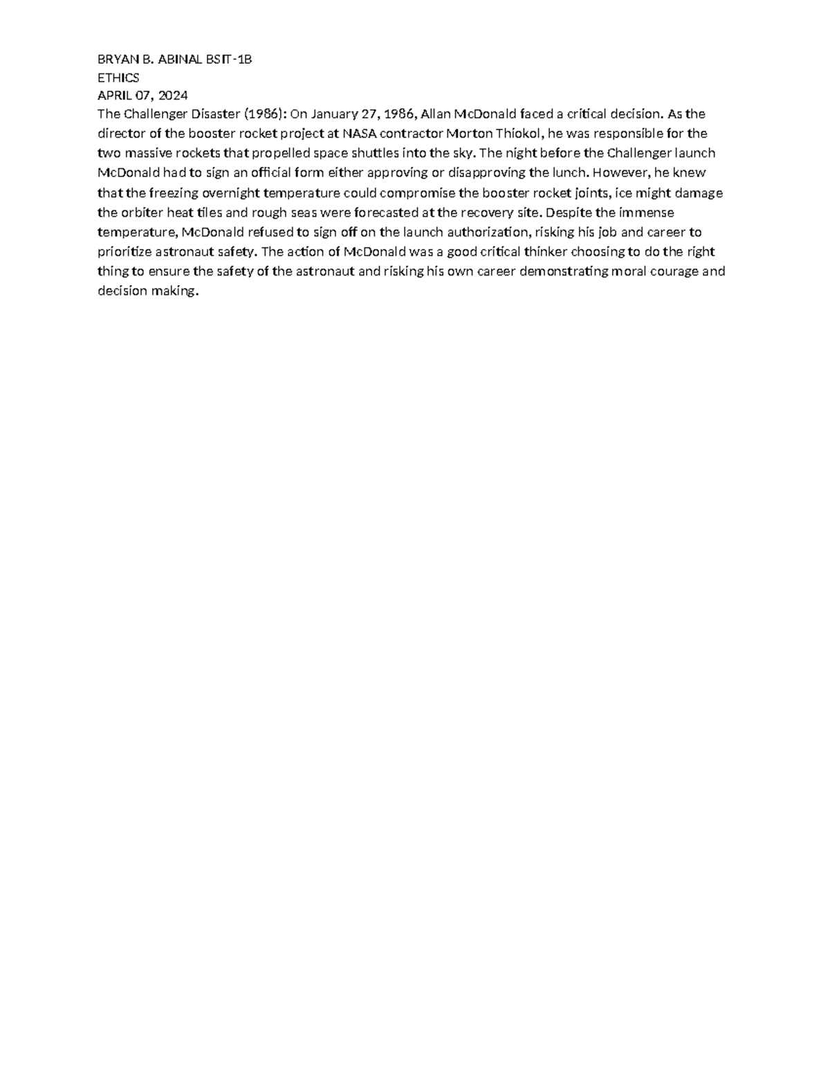 The Challenger Disaster - BRYAN B. ABINAL BSIT-1B ETHICS APRIL 07, 2024 The Challenger Disaster ...