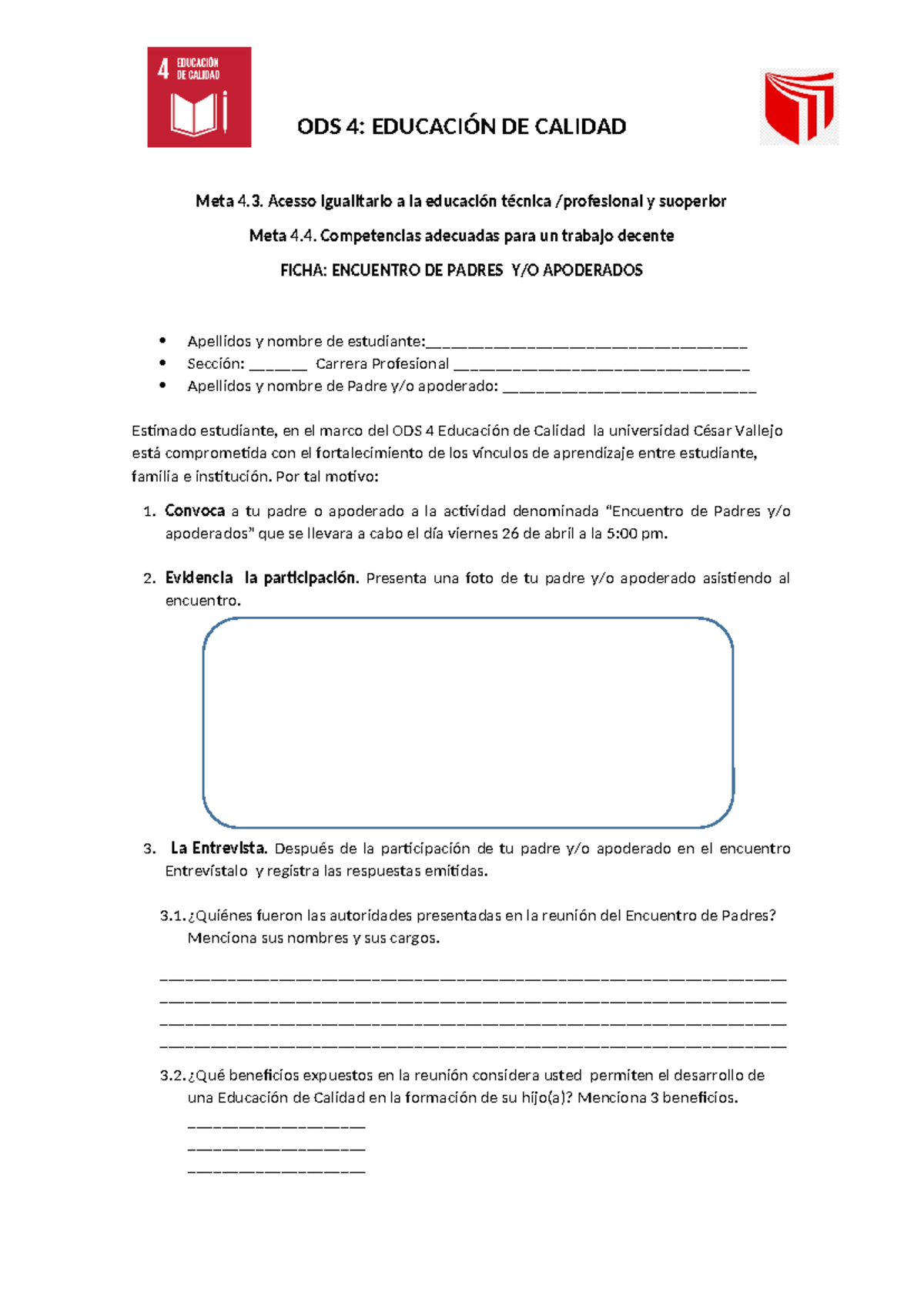 Objetivos de desarrollo - ODS 4: EDUCACIÓN DE CALIDAD Meta 4. Acesso ...