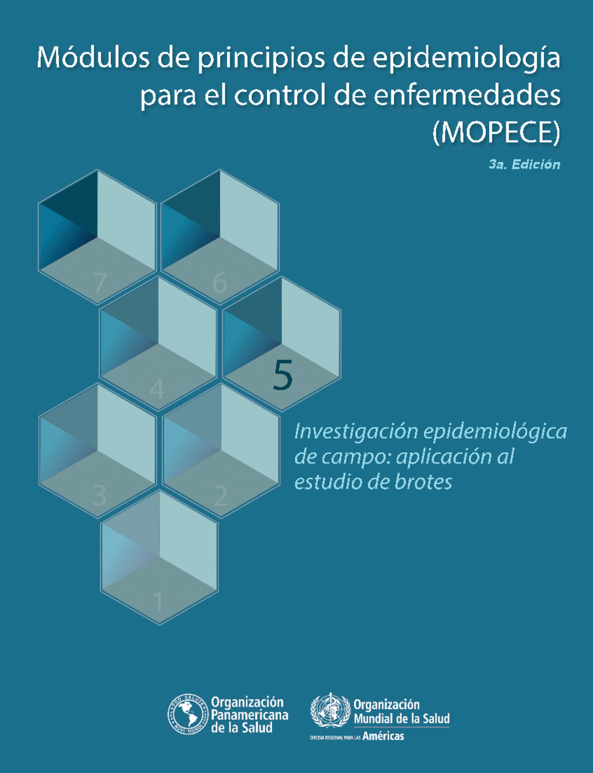 Módulo 5 Investigación epidemiológica de campo-Tercera Edicion 2017 - 1 ...