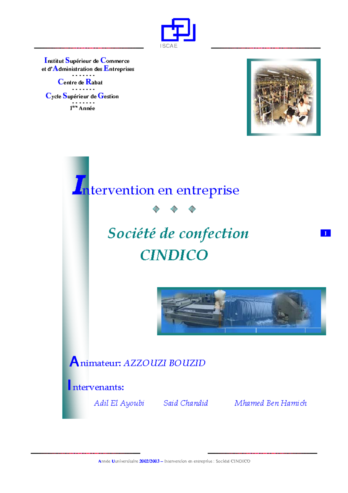 Rapport dintervention en entreprisesociété de confection Cindico - 1 ...