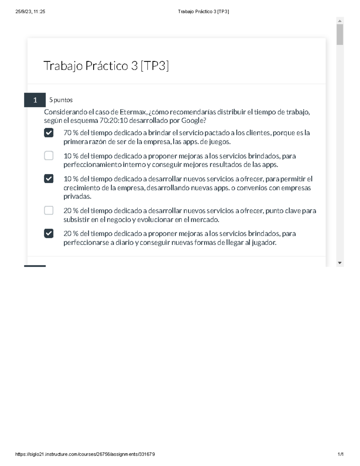 Trabajo Práctico 3 - desarrollo de emprendedor [TP3] - 25/9/23, 11:25 Trabajo Práctico 3 [TP3 ...