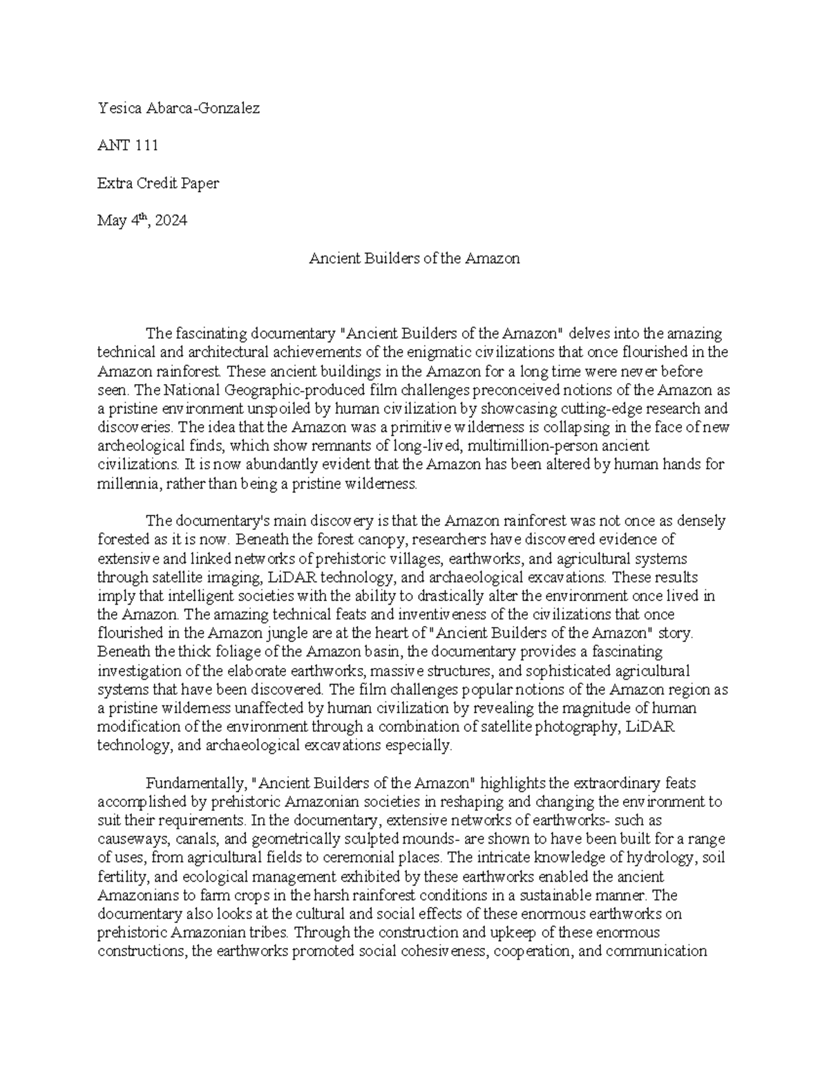 Ancient Builders of the Amazon - Yesica Abarca-Gonzalez ANT 111 Extra ...
