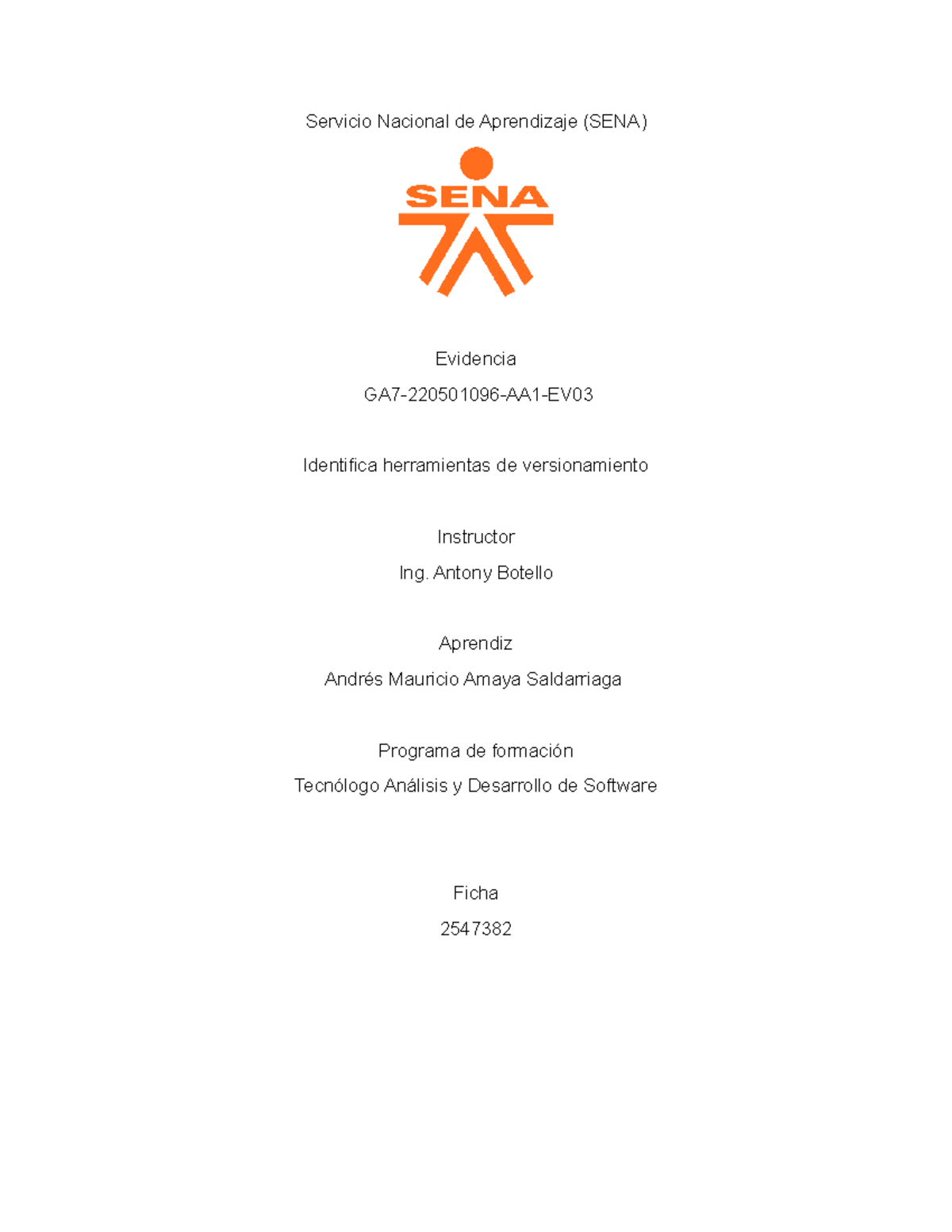 GA7-220501096-AA1-EV03 Identifica herramientas de versionamiento - Servicio Nacional de ...