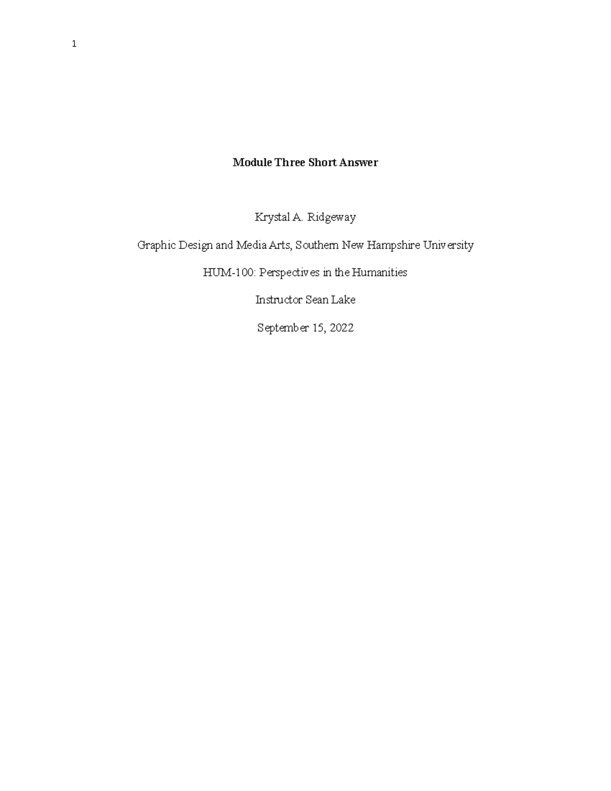 3-1 Short Answer - HUM 100 - Module Three Short Answer Krystal A ...