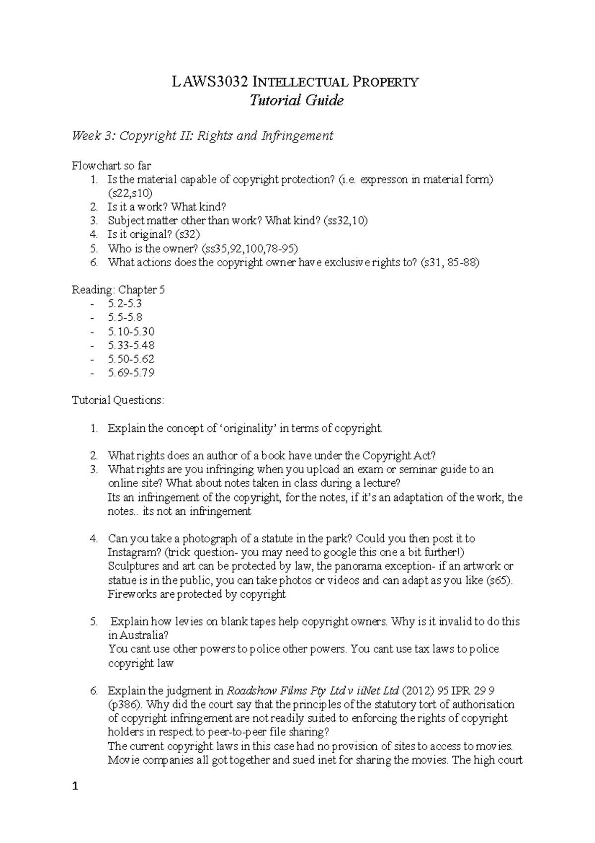 IP Tutorial Guide Week 3 - LAWS3032 INTELLECTUAL PROPERTY Tutorial Guide Week 3: Copyright II ...